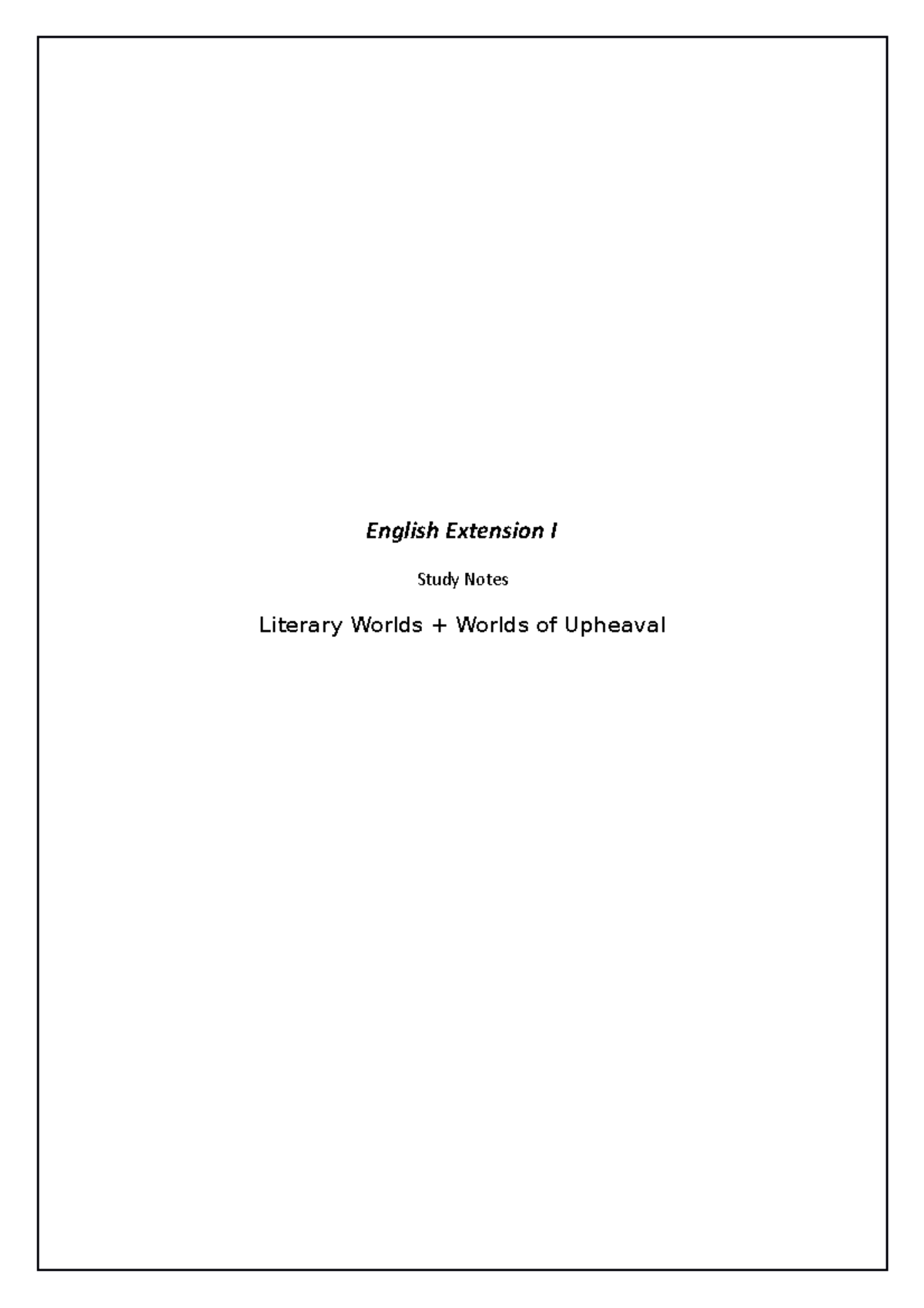 English Extension I Notes - English Extension I Study Notes Literary ...