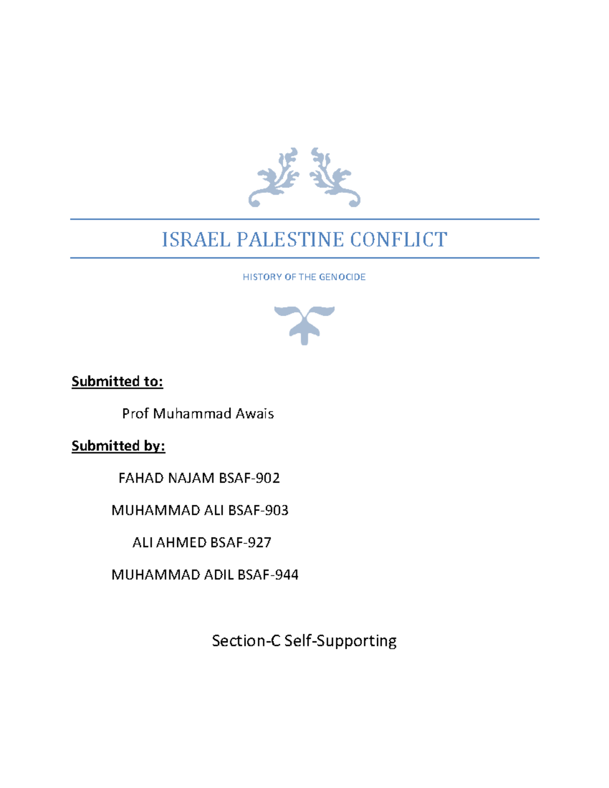 Israel Palestine Conflict - ISRAEL PALESTINE CONFLICT HISTORY OF THE ...