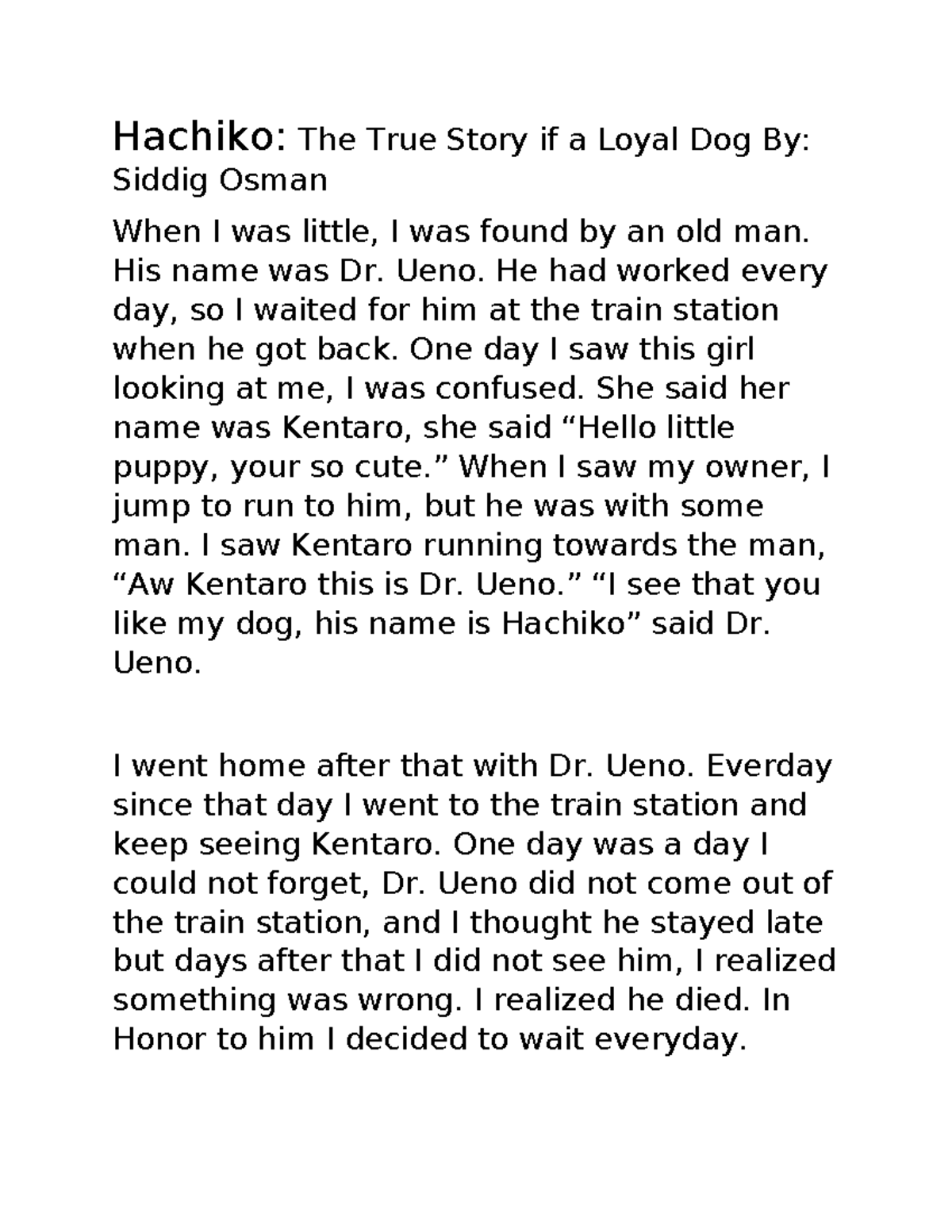 OG fortnite is back - Hachiko: The True Story if a Loyal Dog By: Siddig ...