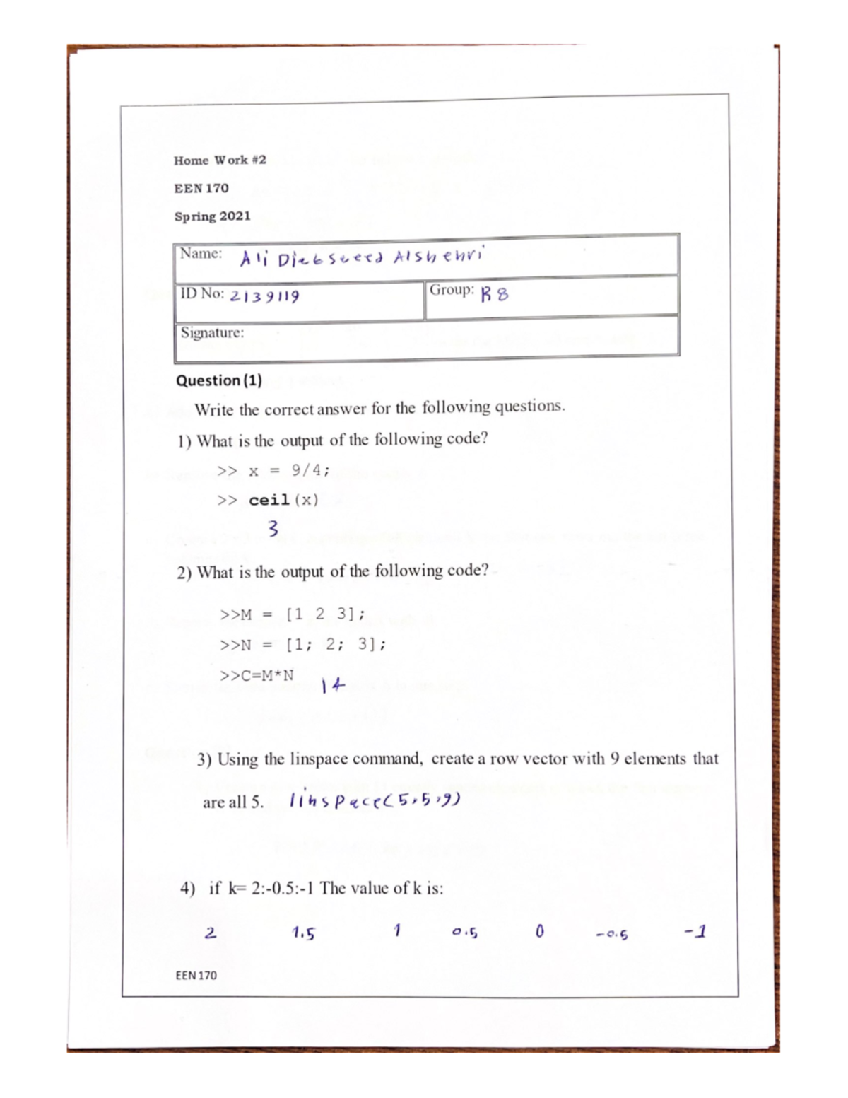 Home Work #2 - hjh - Home Work EEN 170 Spring 2021 Name: ID No: 2139119 ...