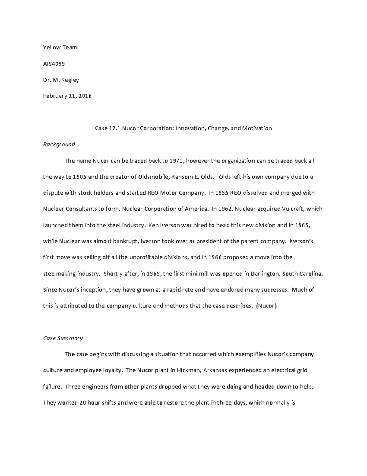 Nucor-case - Yellow Team AIS Dr. M. Kegley February 21, 2016 Case 17 ...