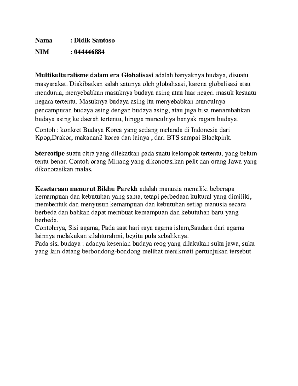 Tugas 2 Ilmu Sosial Budaya - Didik Santoso - Nama : Didik Santoso NIM : 044446884 ...