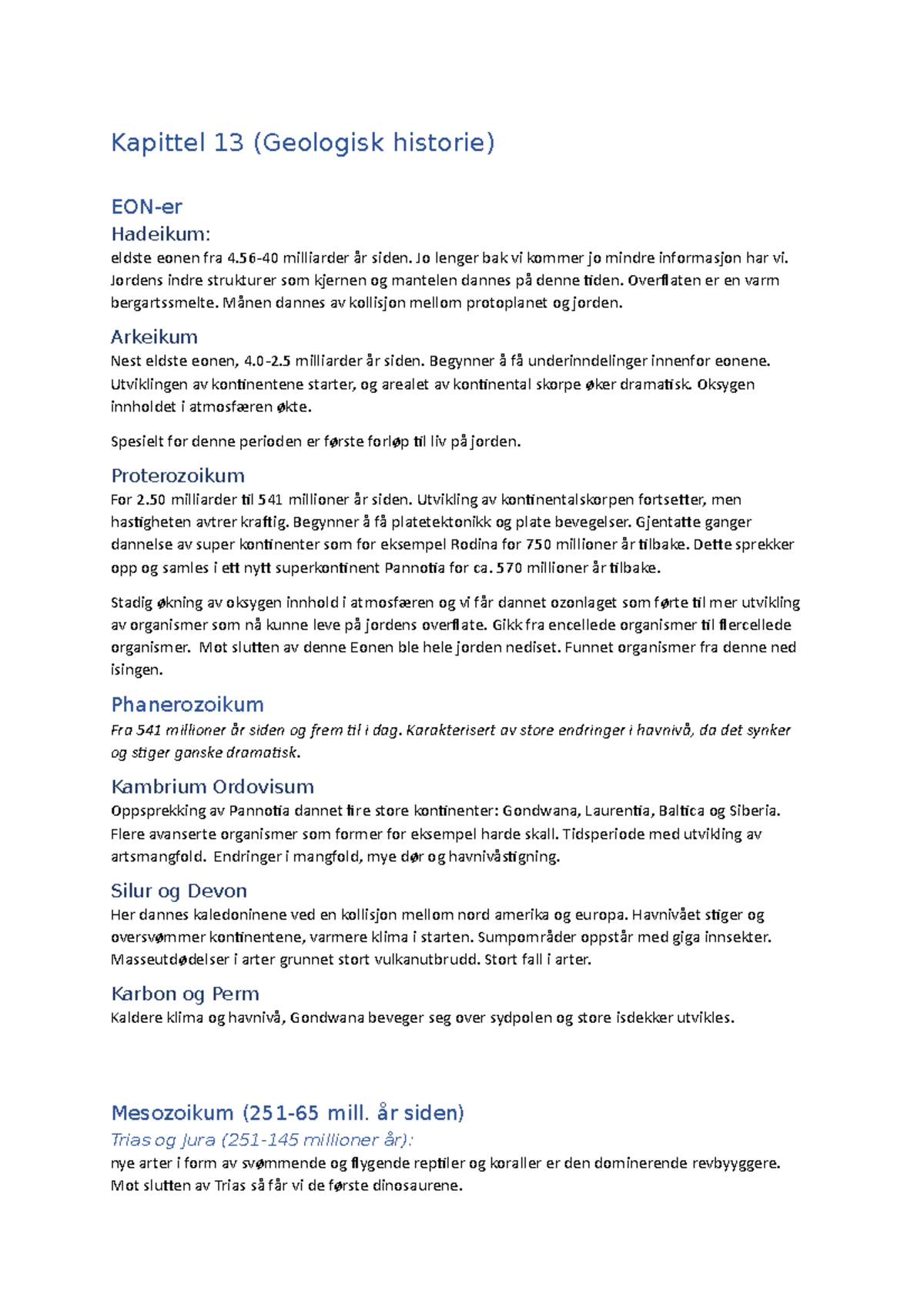 Kapittel 13 (Jordens bibliografi) - Kapittel 13 (Geologisk historie) EON-er Hadeikum: eldste ...