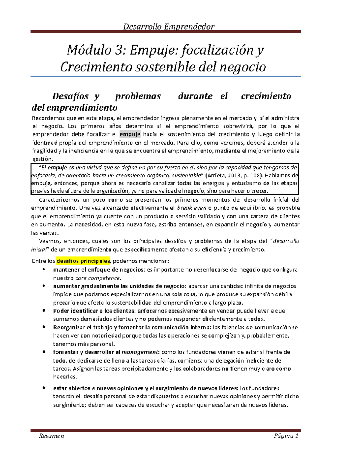 Resumen General D - Módulo 3: Empuje: focalización y Crecimiento sostenible del negocio Desafíos ...