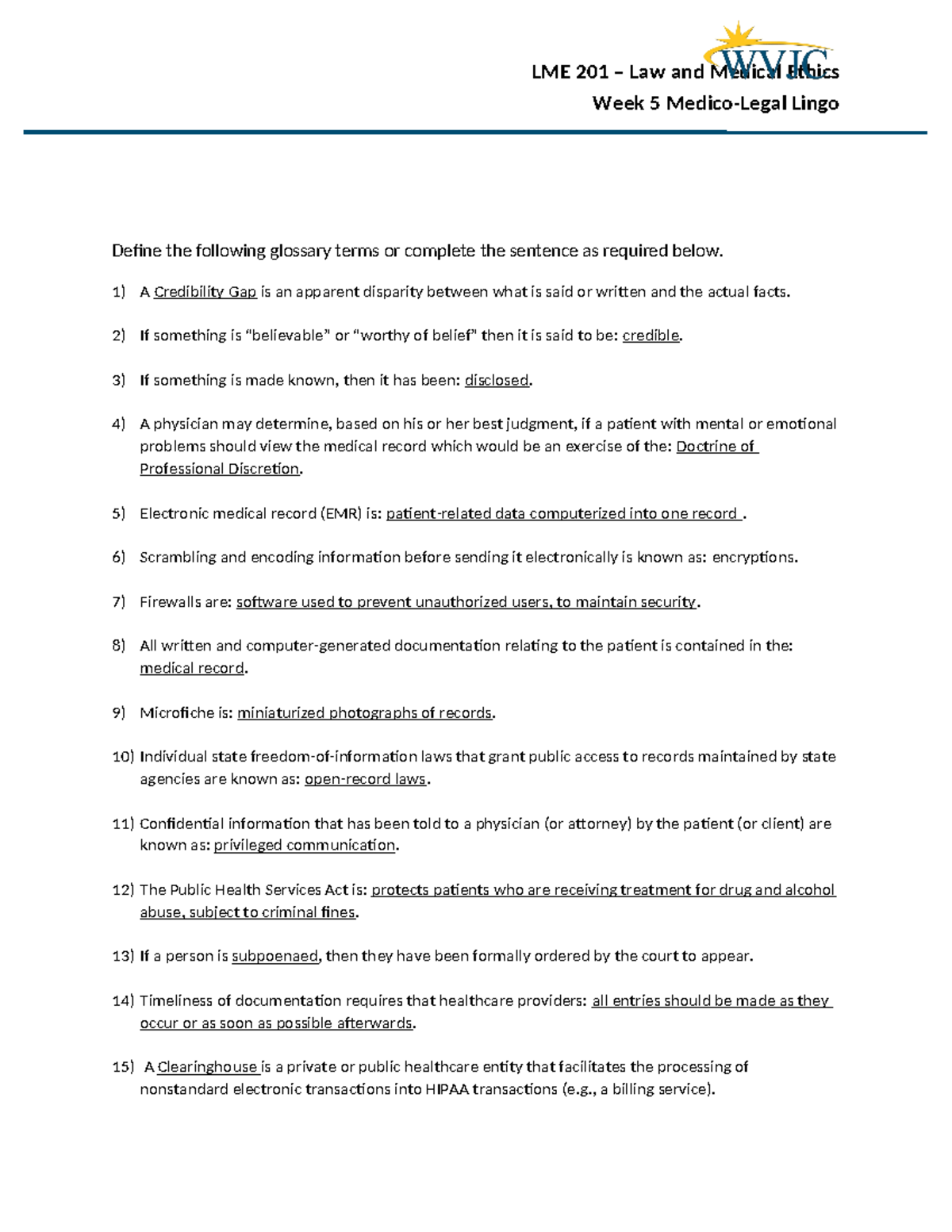 Week 5 Medico-Legal Lingo - LME 201 – Law and Medical Ethics Week 5 ...