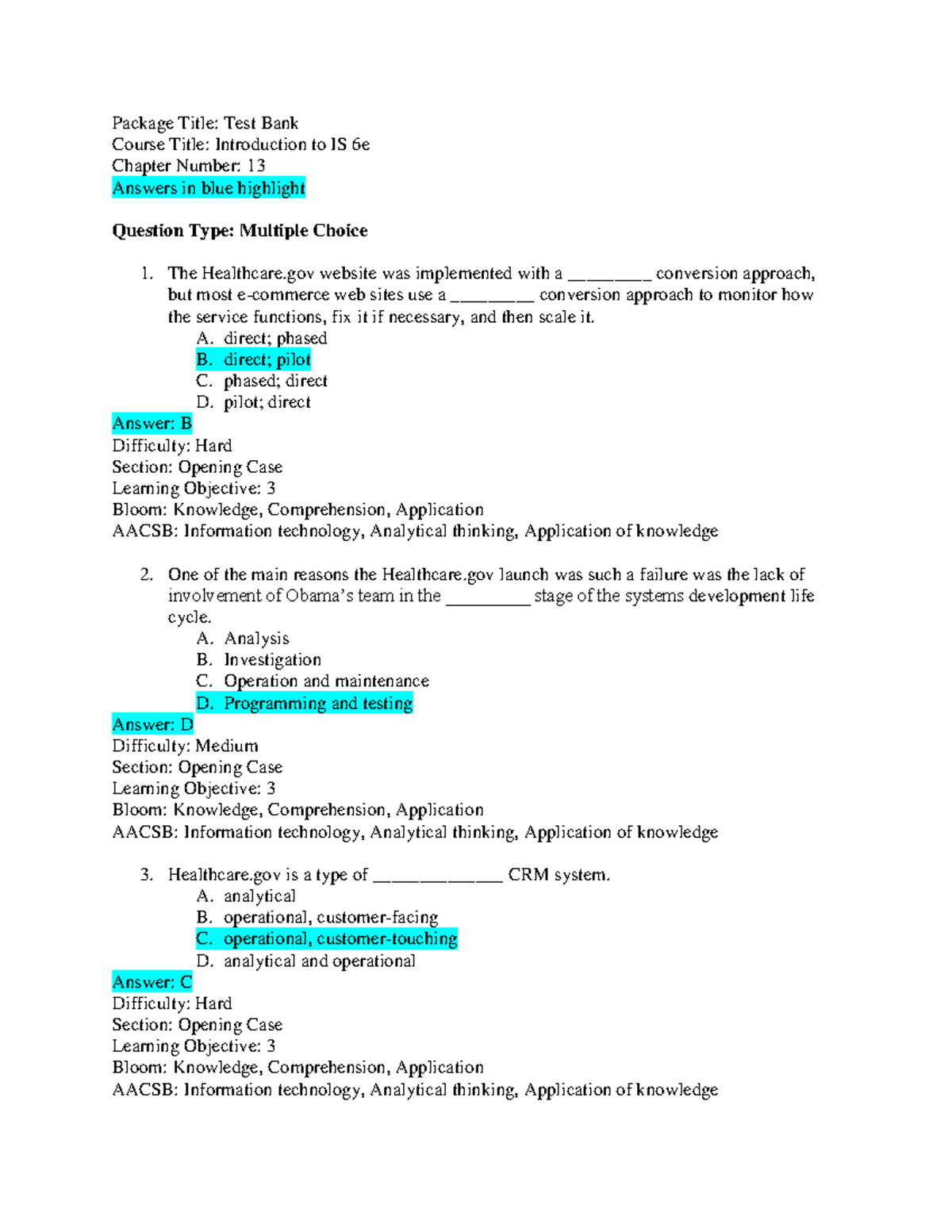 Ch13 - Package Title: Test Bank Course Title: Introduction to IS 6e ...
