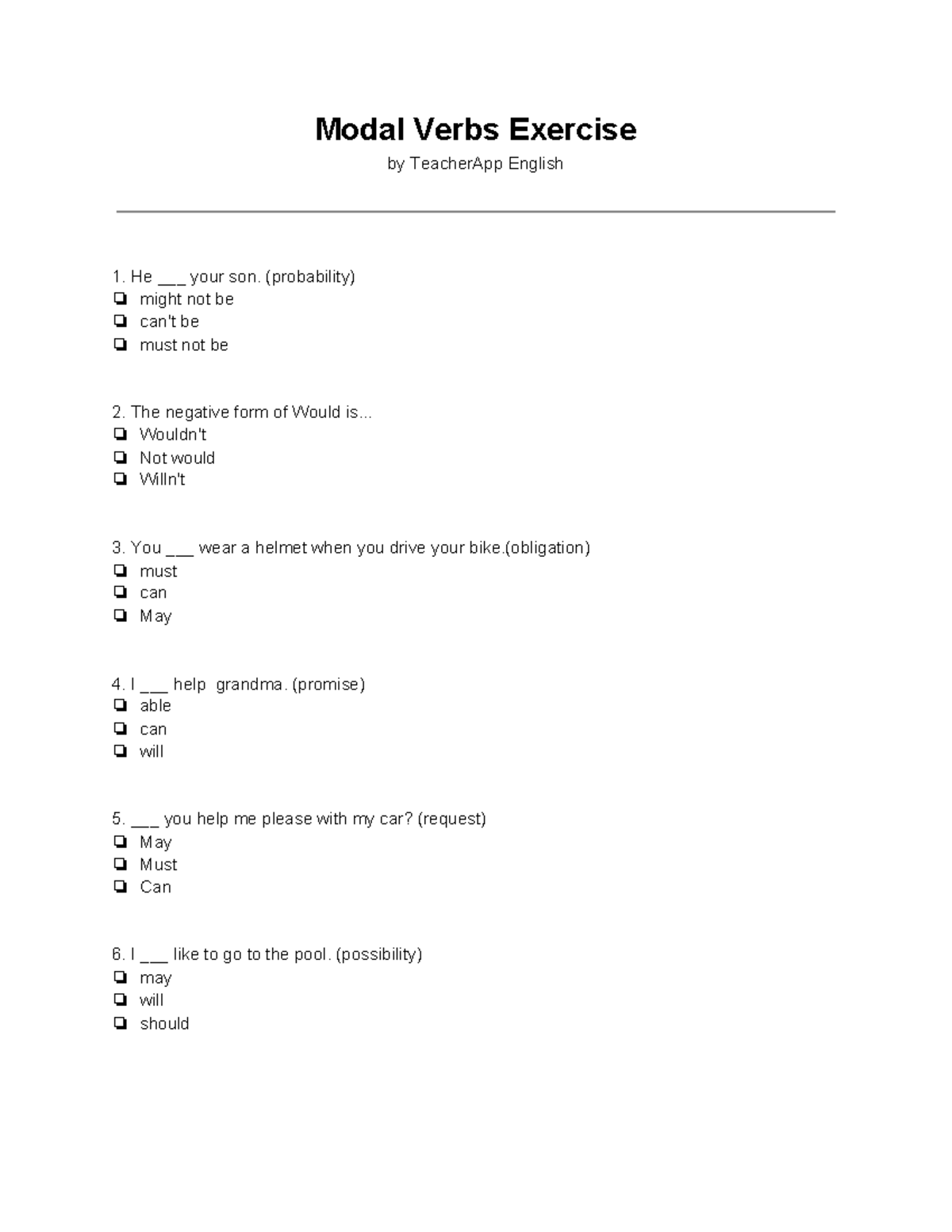 Modal-verbs 2 - te servira - Modal Verbs Exercise by TeacherApp English ...