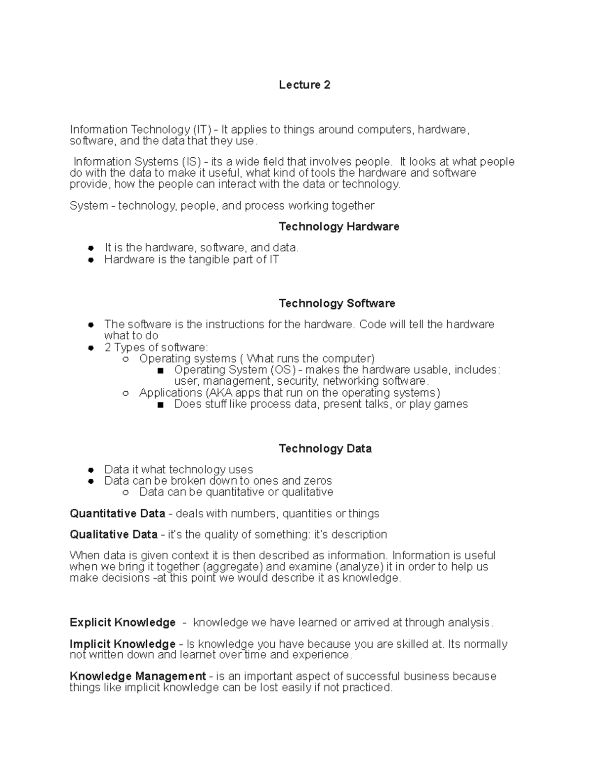 Lecture 2 - Lecture 2 Information Technology (IT) - It applies to ...