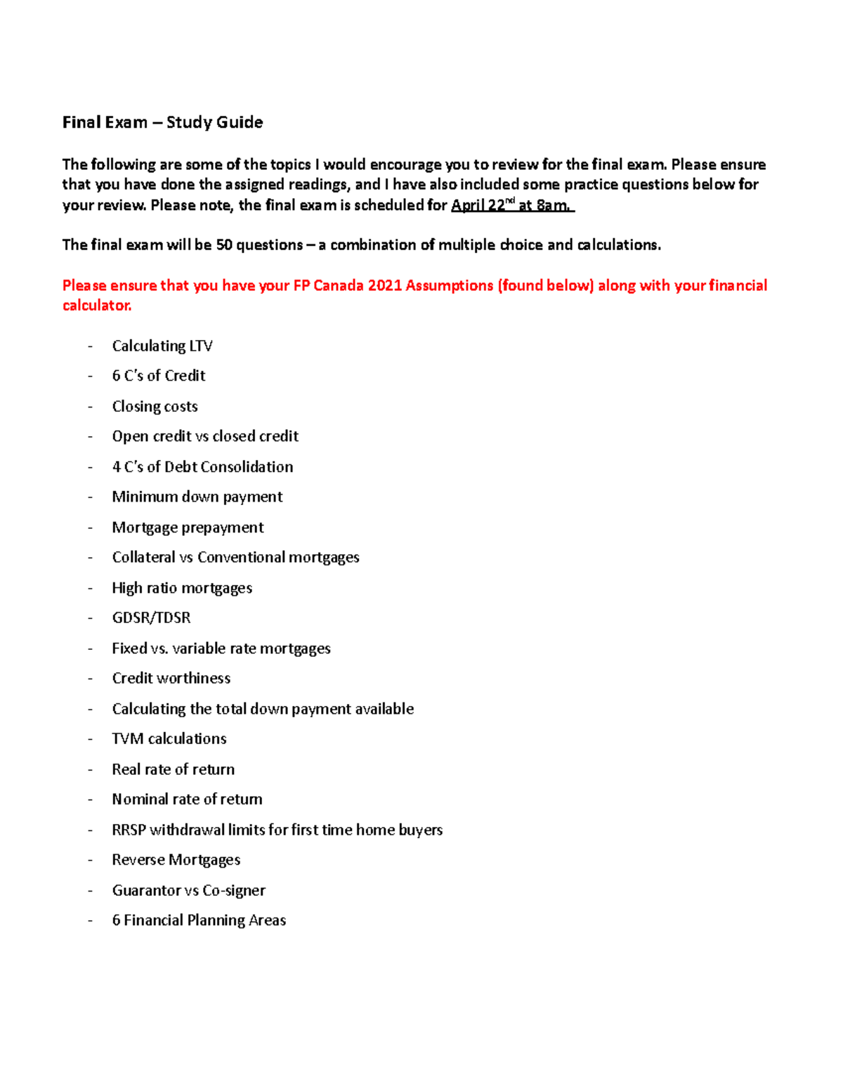 Final Exam - Study Guide - Final Exam – Study Guide The following are ...