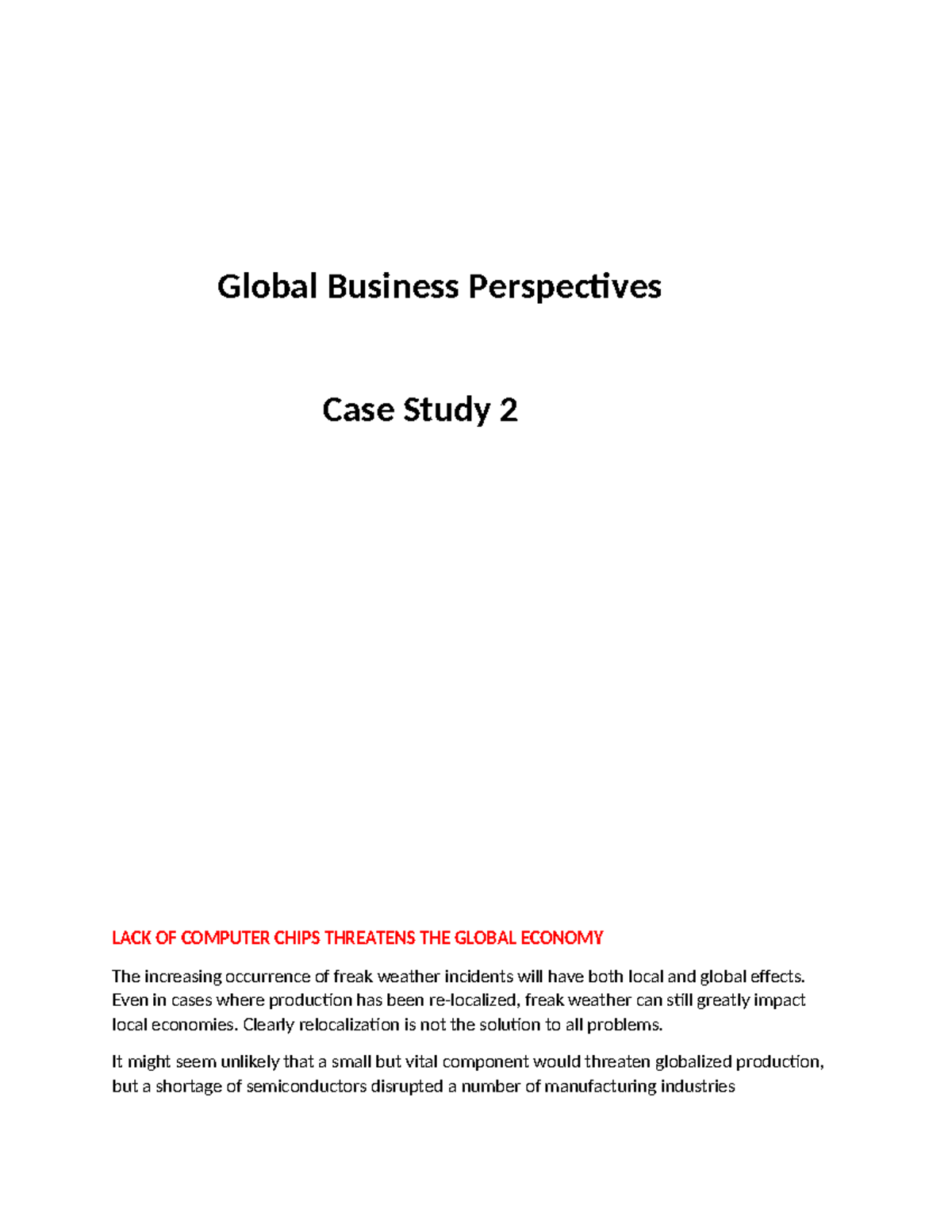 Case study 2-LACK OF Computer Chips Threatens THE Global Economy ...