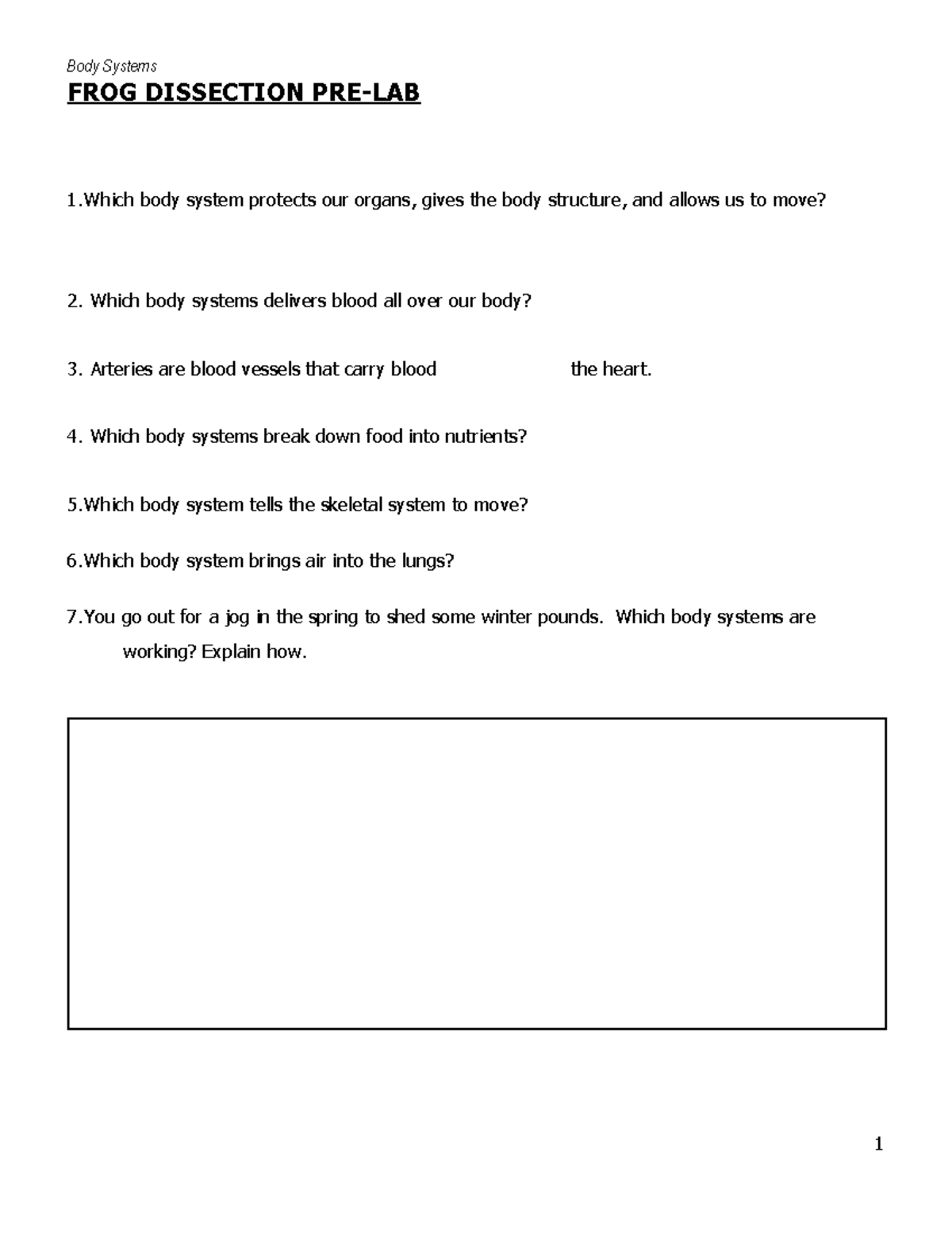 Siddhanth's Copy of Frog Prelab - FROG DISSECTION PRE-LAB 1 body system ...