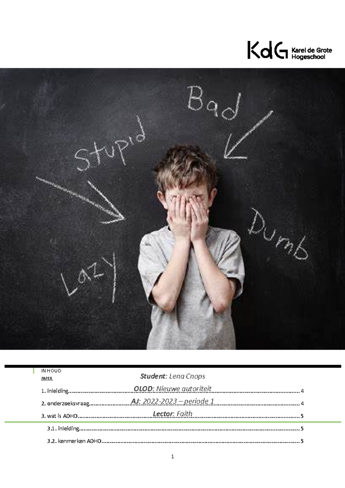 Paper ADHD en nieuwe autoriteit - INHOUD PAPER - Studocu