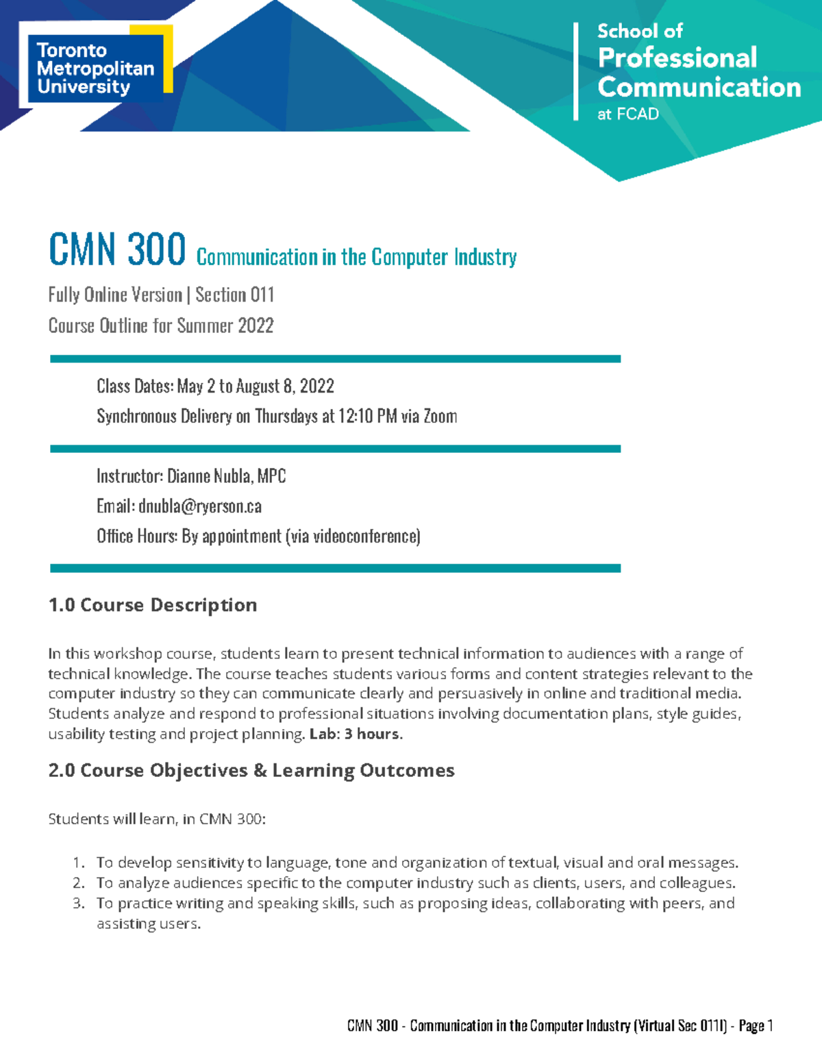 CMN300-011 S22 Nubla - course outline - CMN 300 Communication in the ...
