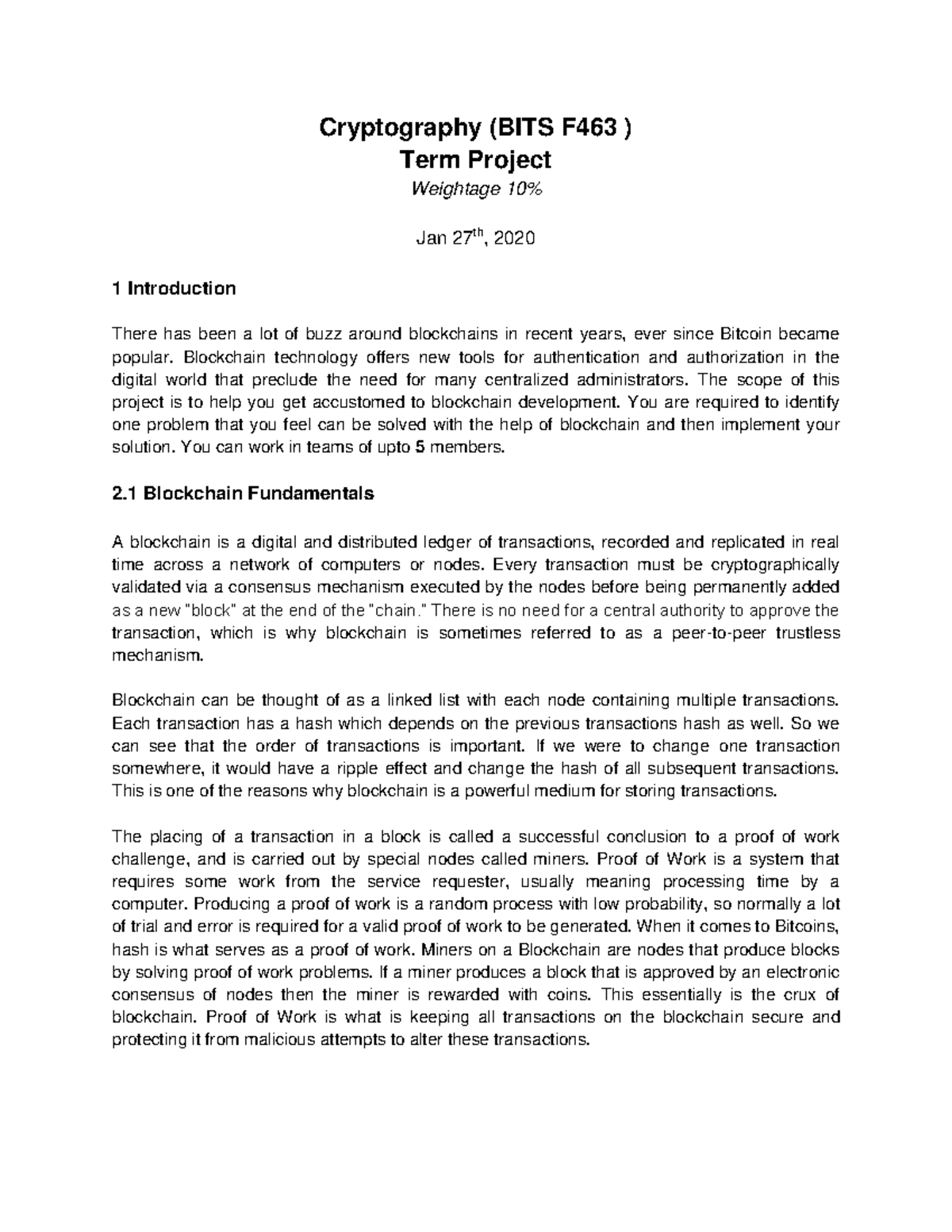 Term Project - Cryptography (BITS F463 ) Term Project Weightage 10% Jan 27th, 2020 1 ...