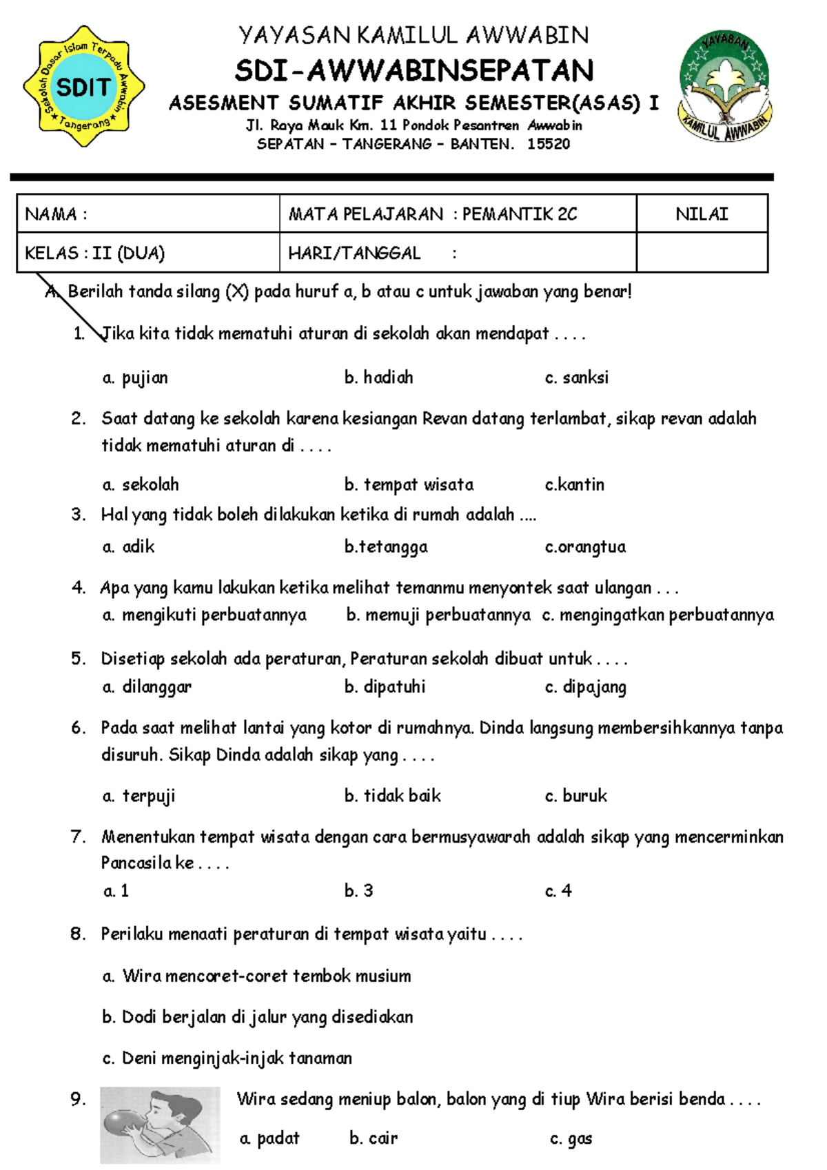 ASAS Pemantik 2B - NAMA : MATA PELAJARAN : PEMANTIK 2C NILAI KELAS : II ...