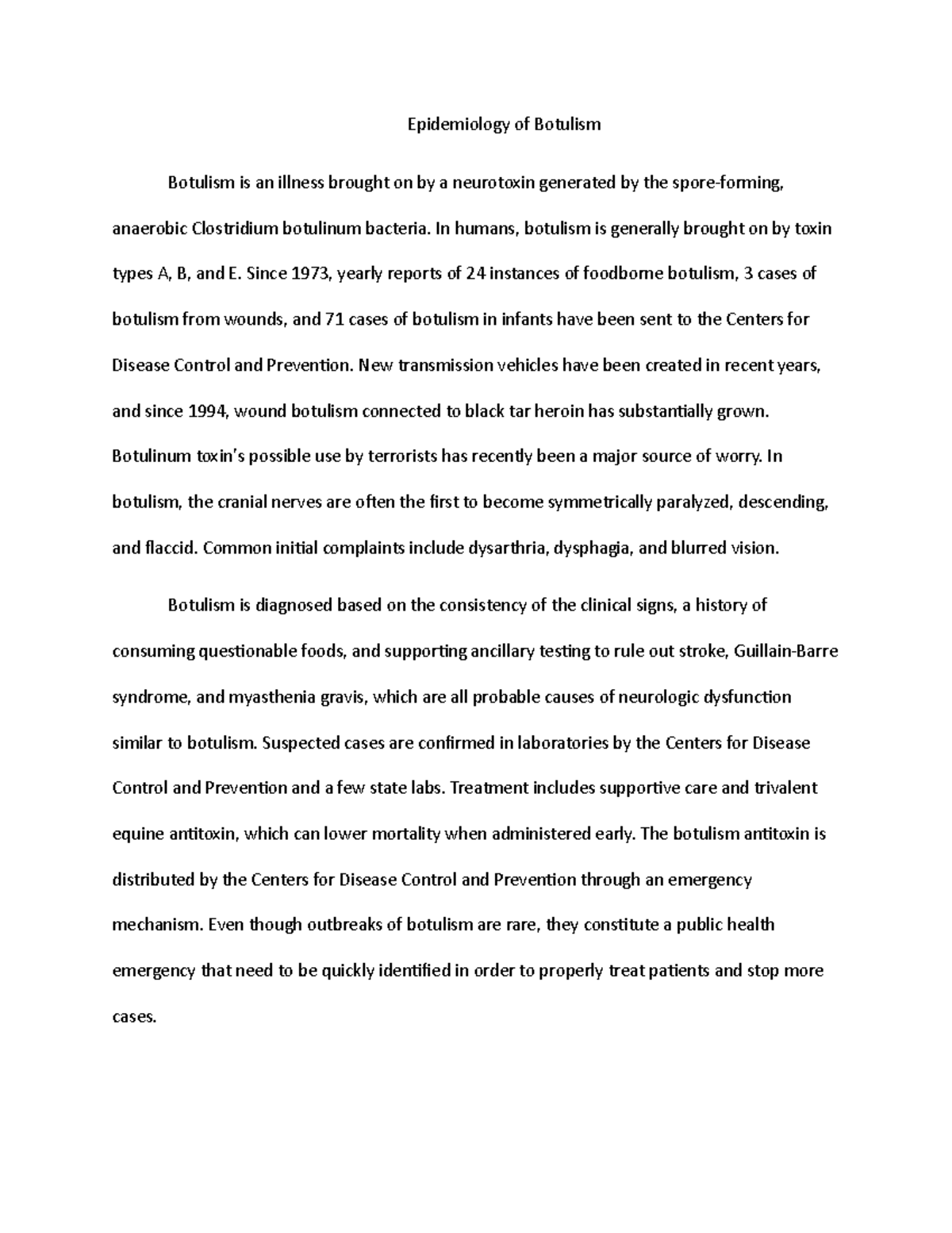 Epidemiology of Botulism - Epidemiology of Botulism Botulism is an ...