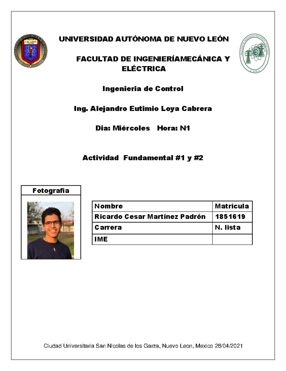 597269056 Act 1 y 2 1851619 Ing de Control - UNIVERSIDAD AUT”NOMA DE NUEVO LE”N FACULTAD DE ...