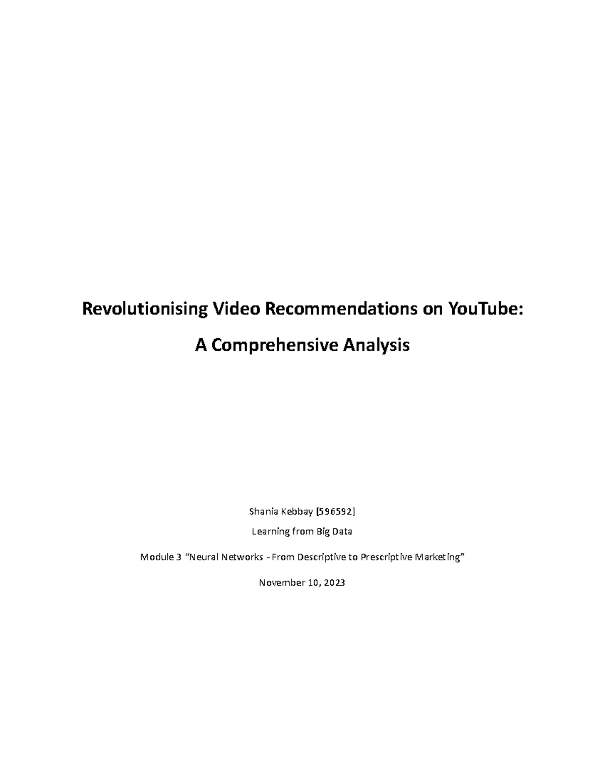 Revolutionising Video Recommendations on YouTube: A Comprehensive ...
