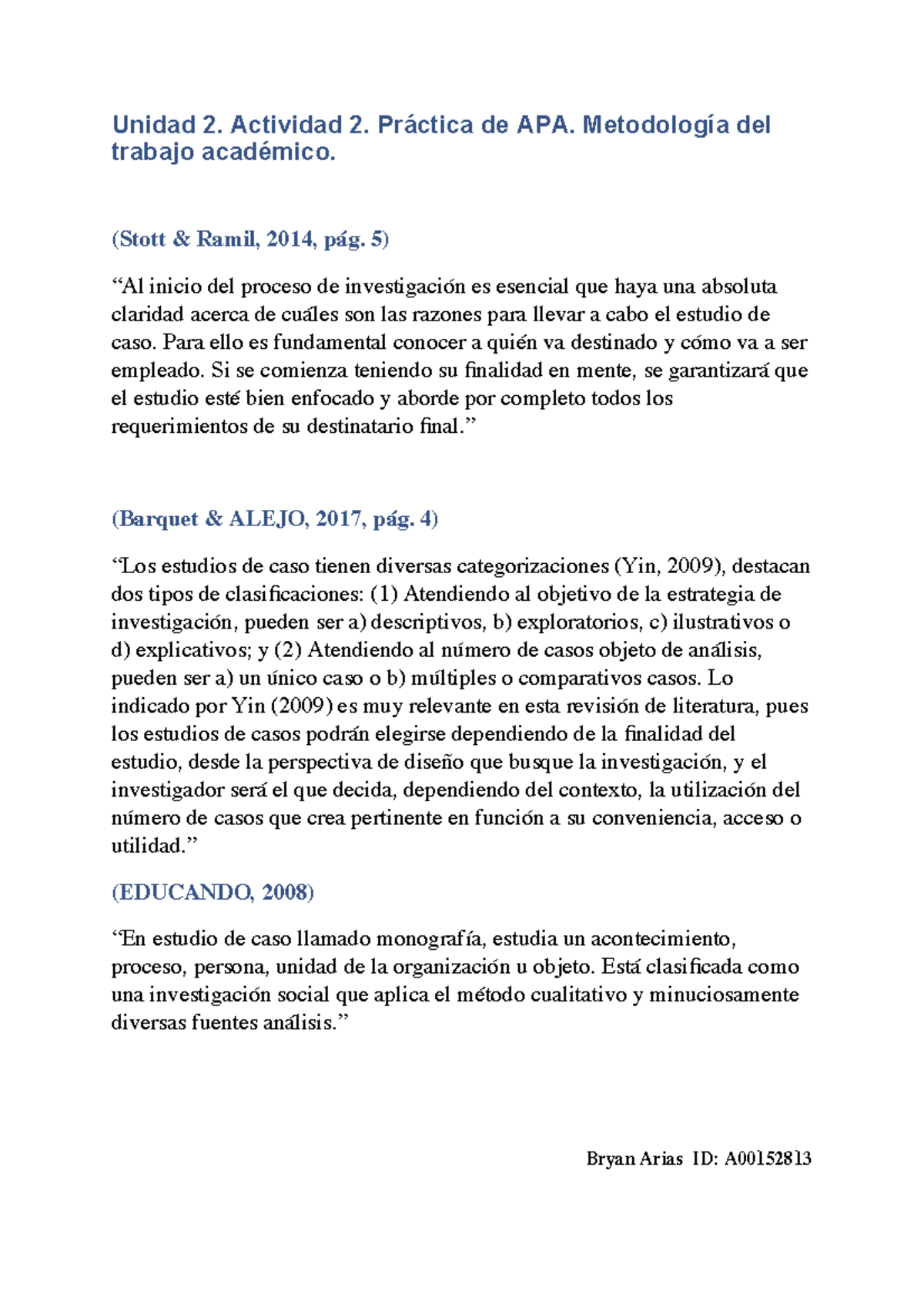 PDF Practica DE APA - Unidad 2. Actividad 2. Práctica de APA. Metodología del trabajo académico ...