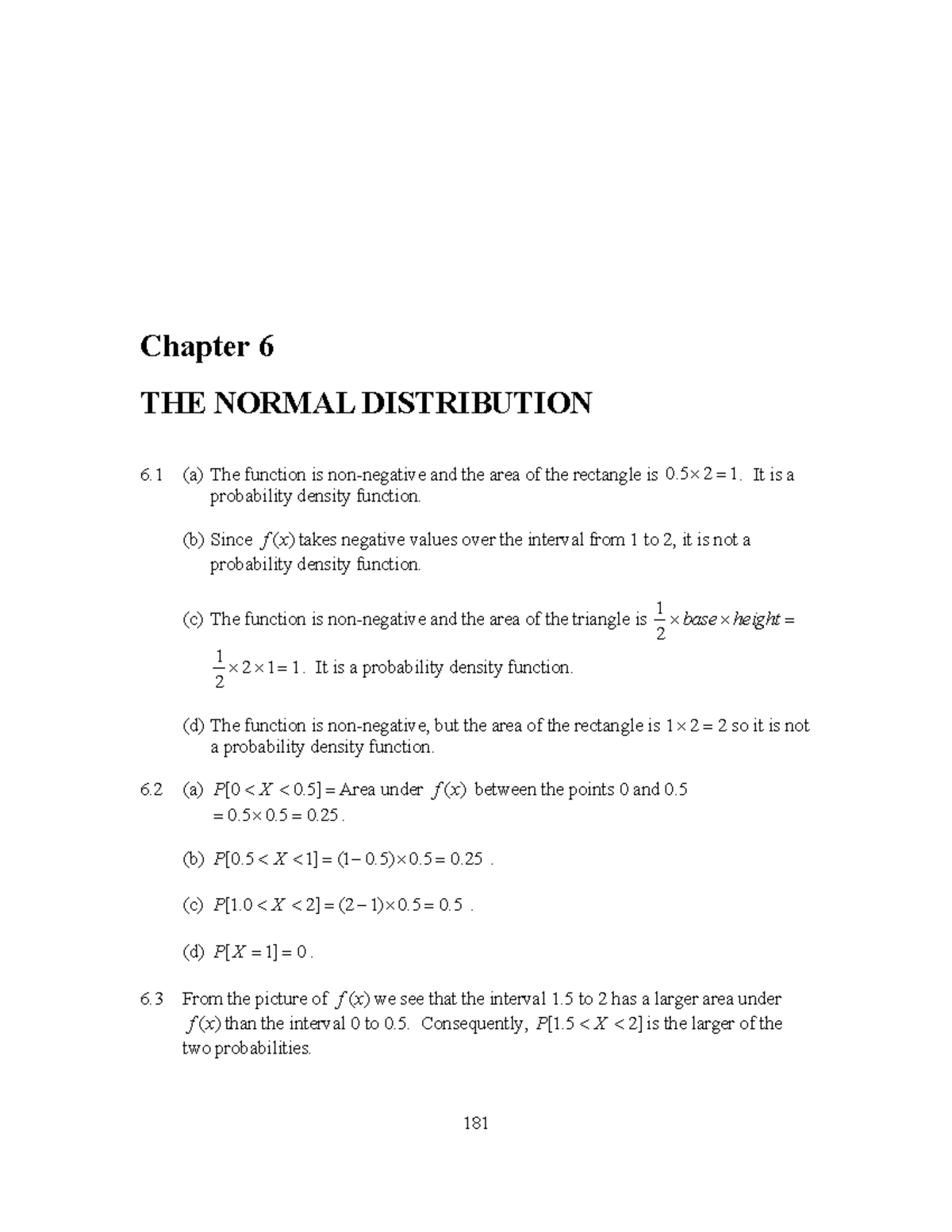 Ch06 THE Normal Distribution - 181 Chapter 6 THE NORMAL DISTRIBUTION 6 (a) The function is - Studocu