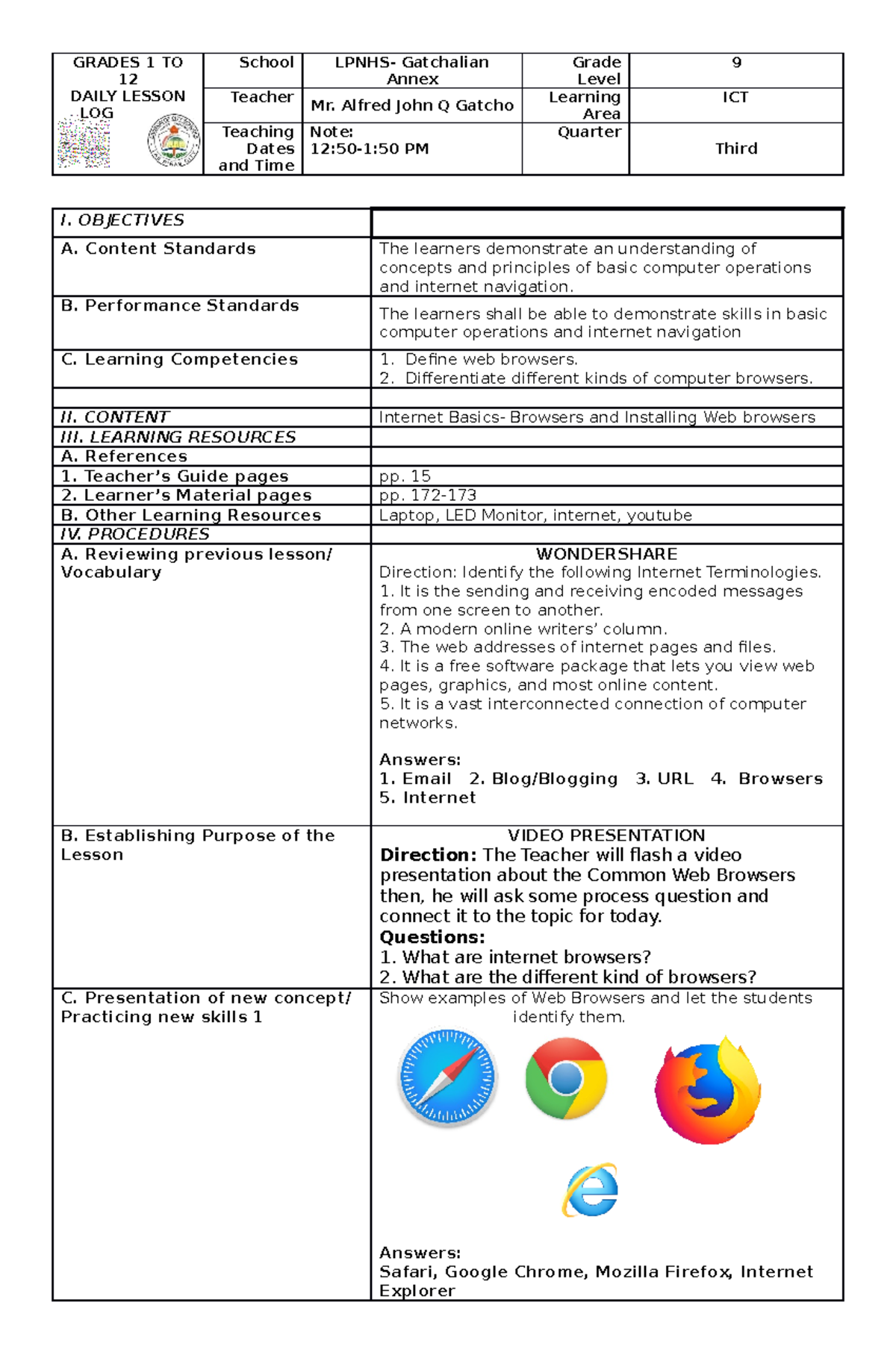 DLL-COT- 1st - COT 1 - GRADES 1 TO 12 DAILY LESSON LOG School LPNHS- Gatchalian Annex Grade ...