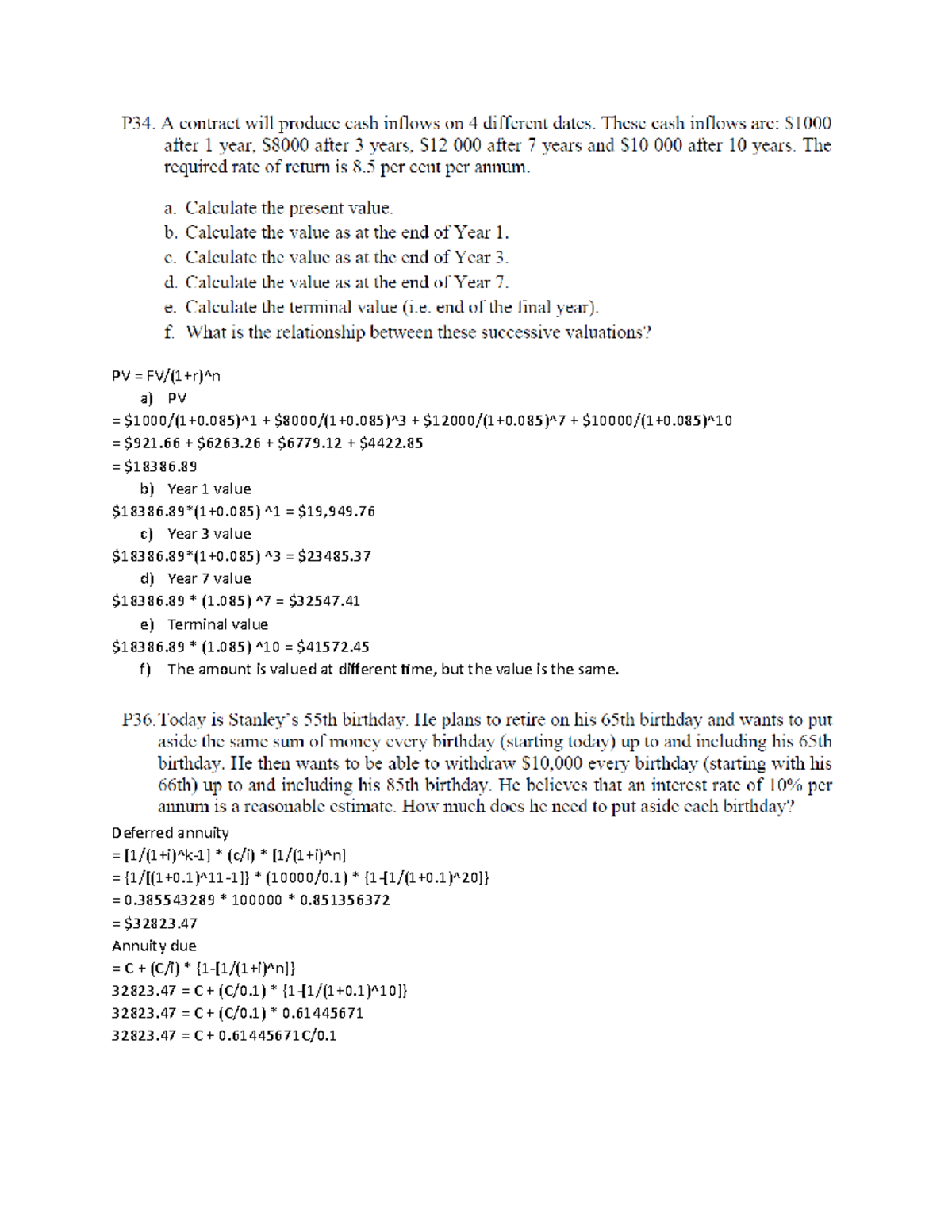 Tutorial 3 acc 1005 - PV = FV/(1+r)^n a) PV = $1000/(1+0)^1 + $8000/(1 ...