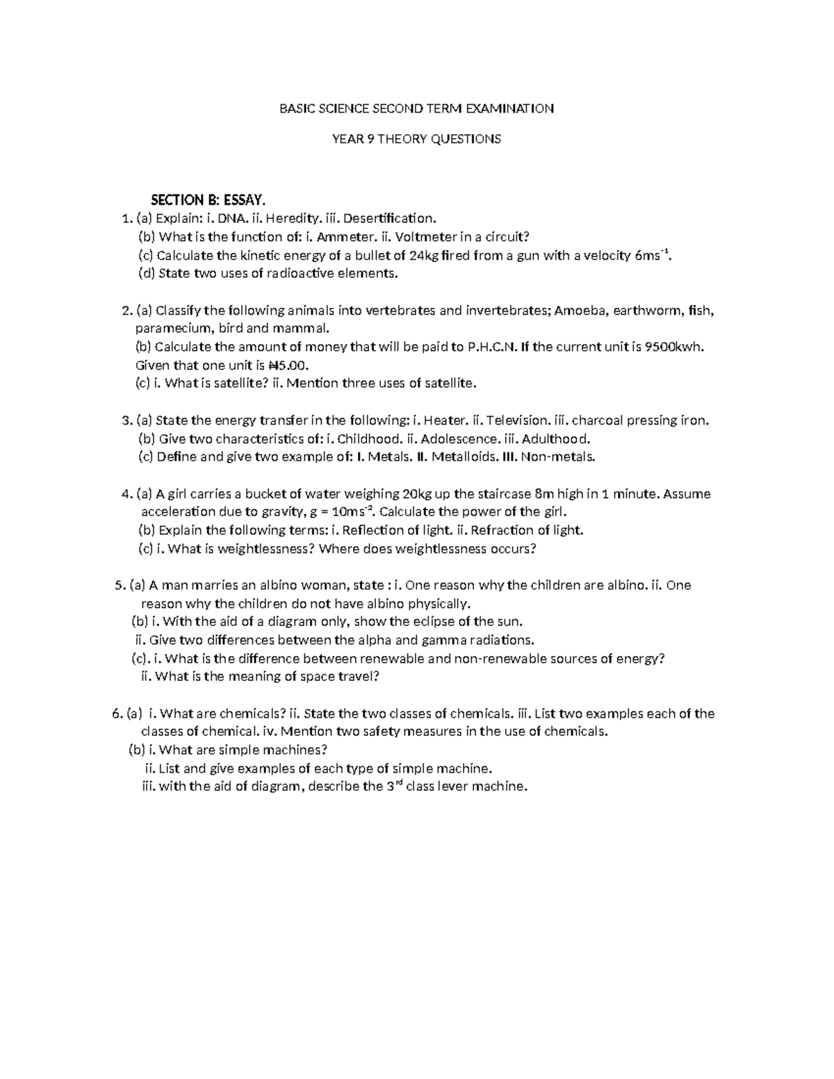 Js3 theory for basic science - BASIC SCIENCE SECOND TERM EXAMINATION YEAR 9 THEORY QUESTIONS ...