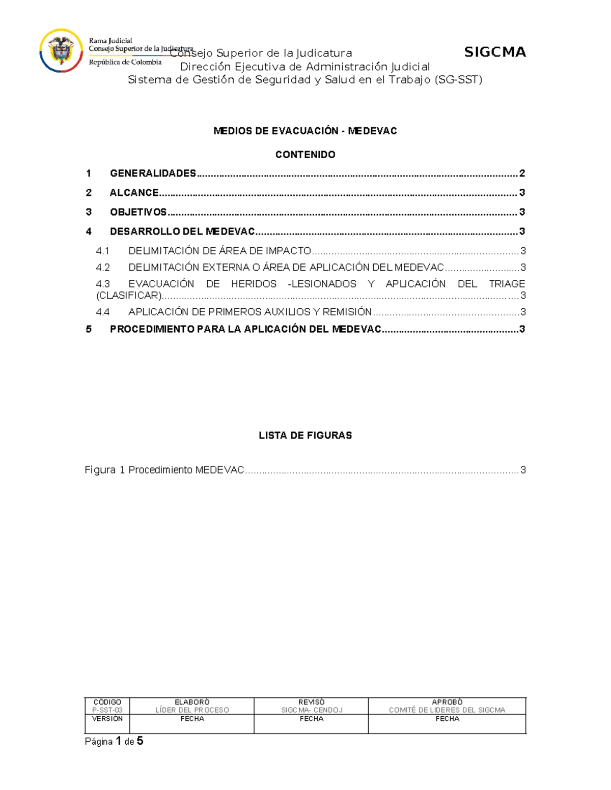 Anexo 5- Medevac - Dirección Ejecutiva de Administración Judicial Sistema de Gestión de ...