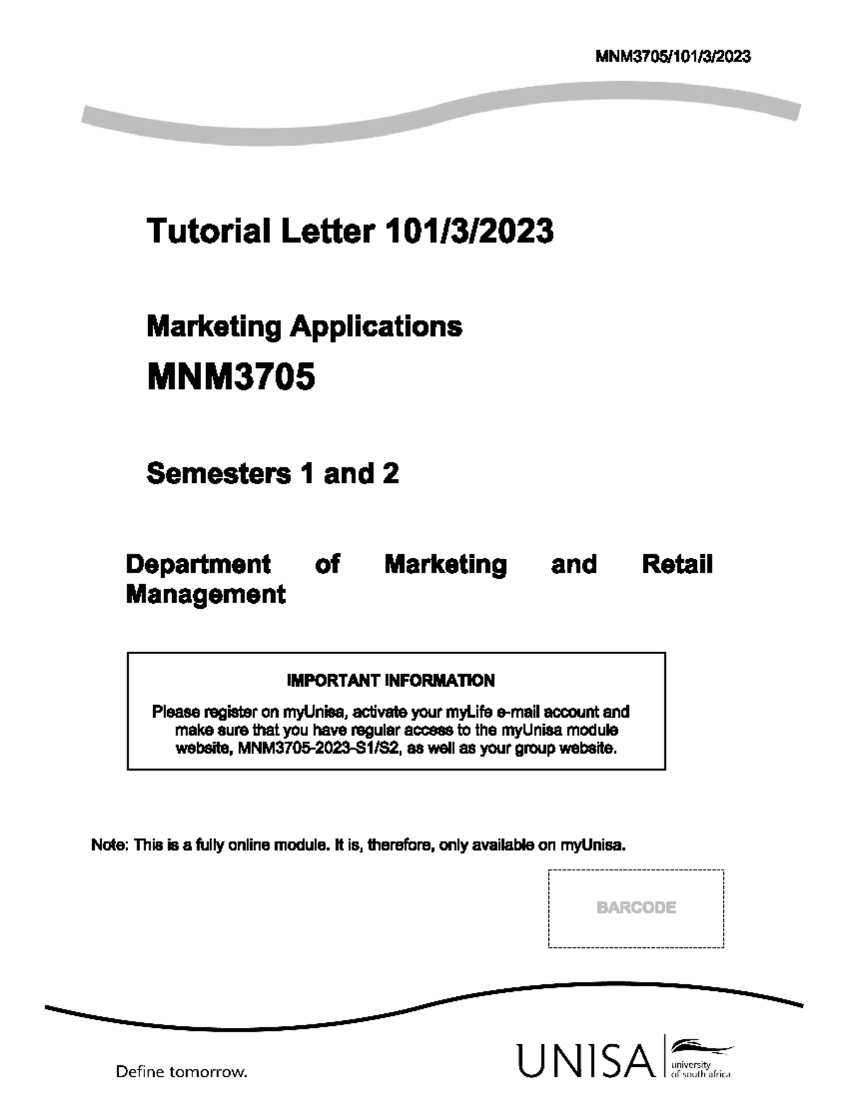 Tutorial letter 101 3 2023 - MNM3705/101/3/ • Specific outcome 3: You ...