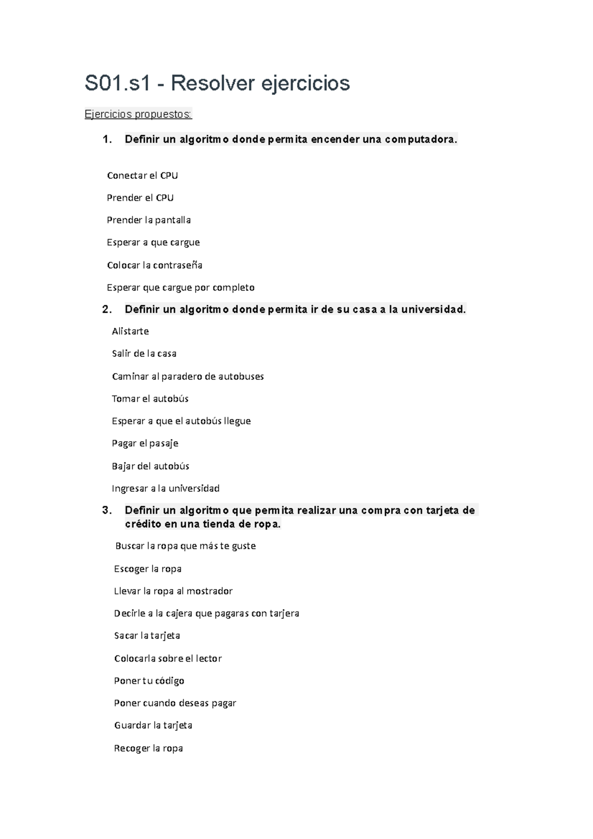 Tarea 1 de Algoritmos - nada - S01 - Resolver ejercicios Ejercicios propuestos: 1. Definir un ...