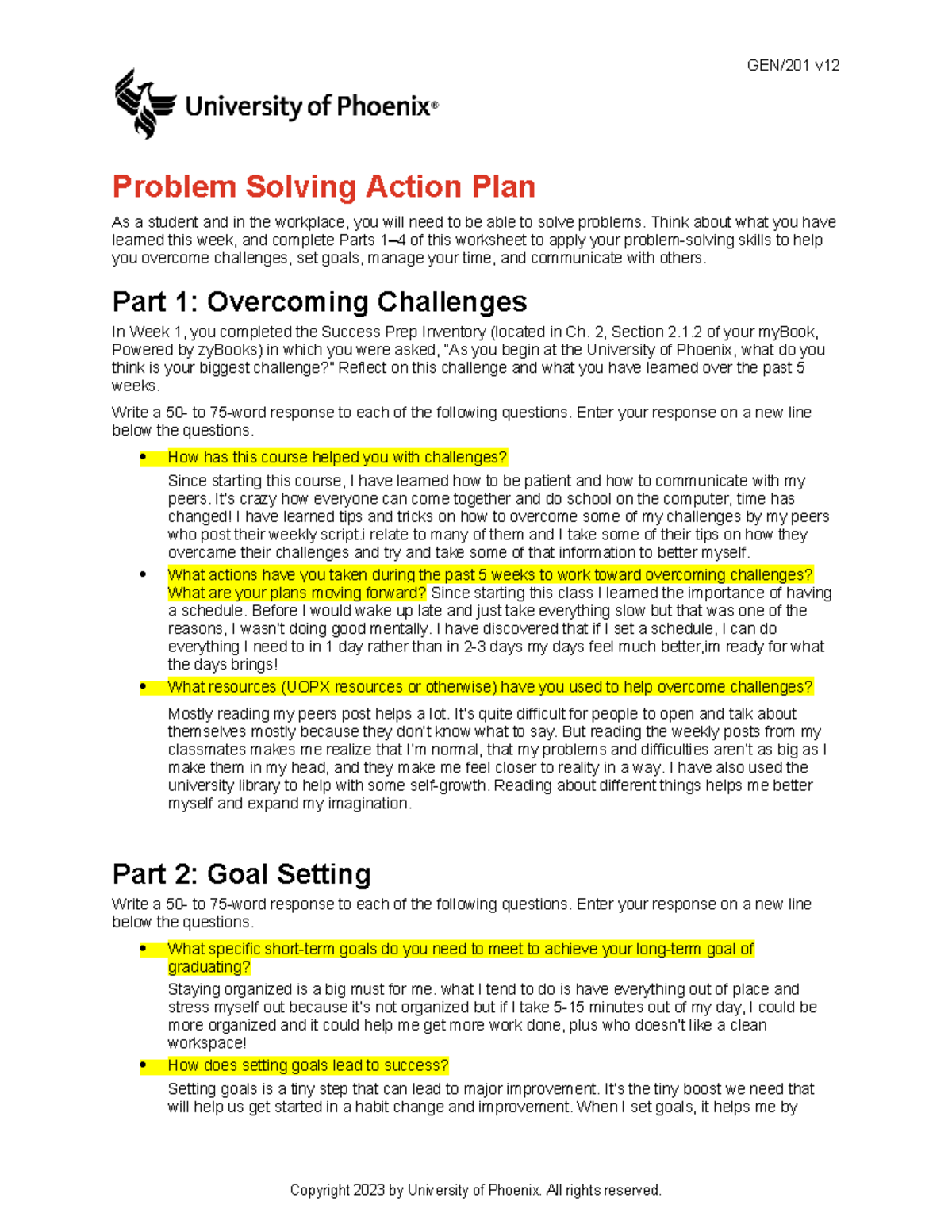 GEN 201 WK 5 - GEN/201 v Problem Solving Action Plan As a student and ...