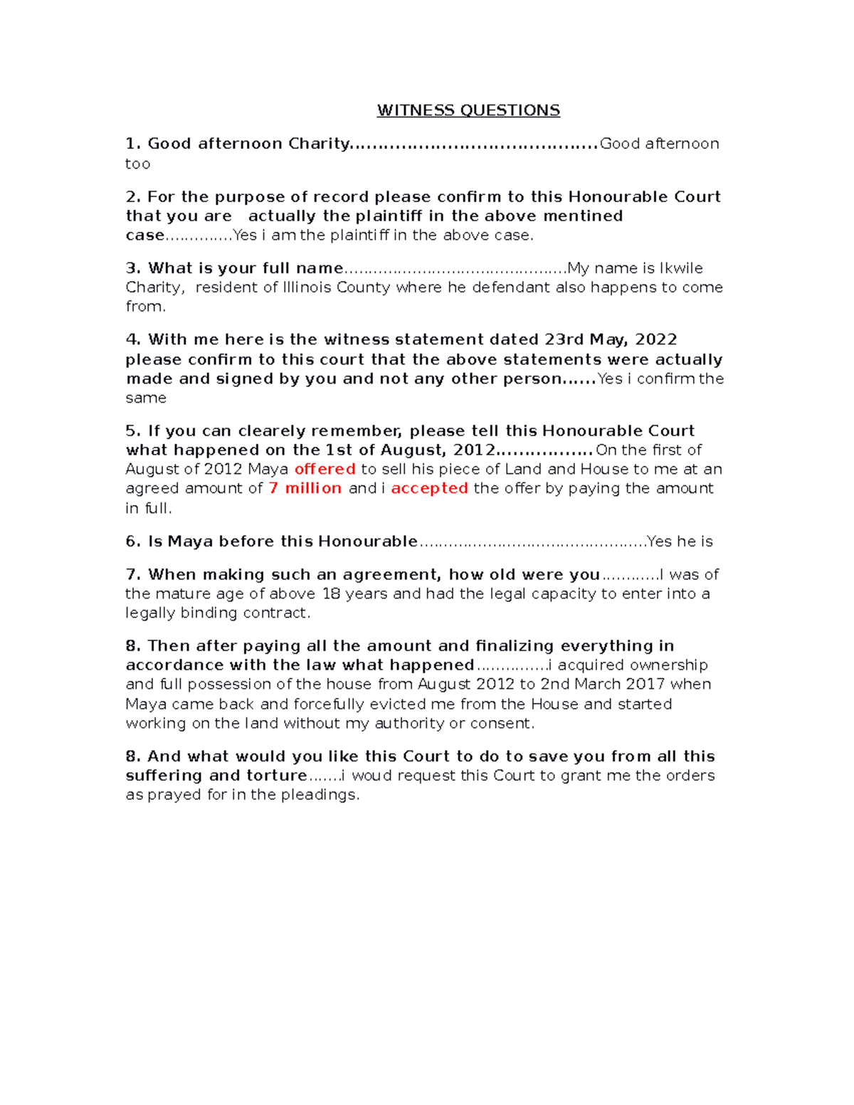 Witness Examination IN Chief - WITNESS QUESTIONS Good afternoon - Studocu