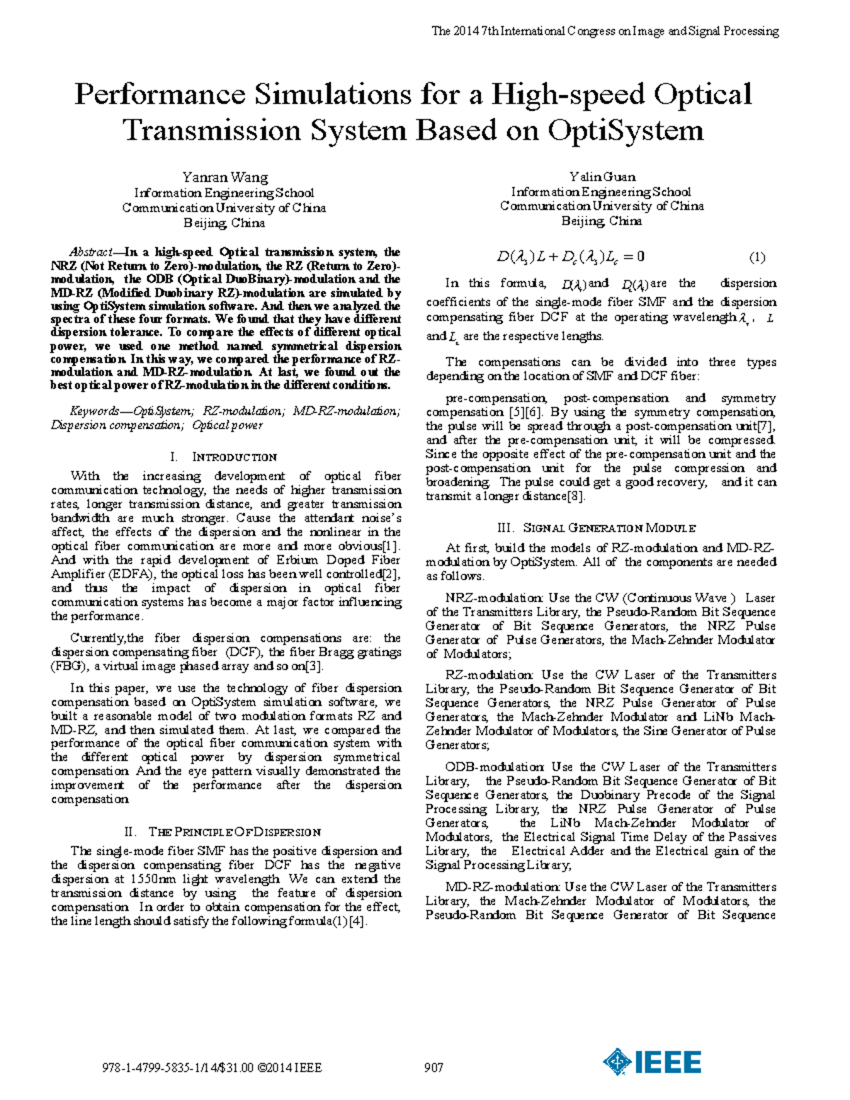 Performance Simulations for a High-speed Optical Transmission System Based on Opti System ...