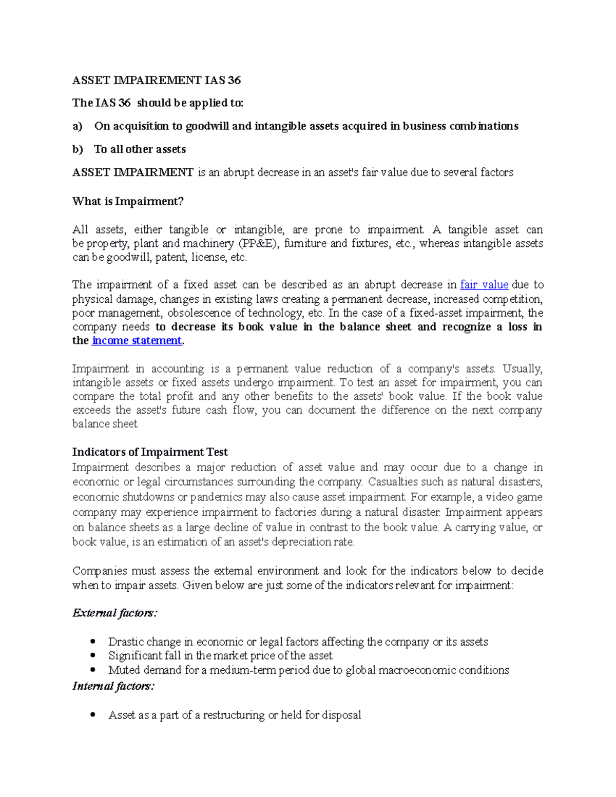 Asset Impairment notes - ASSET IMPAIREMENT IAS 36 The IAS 36 should be ...