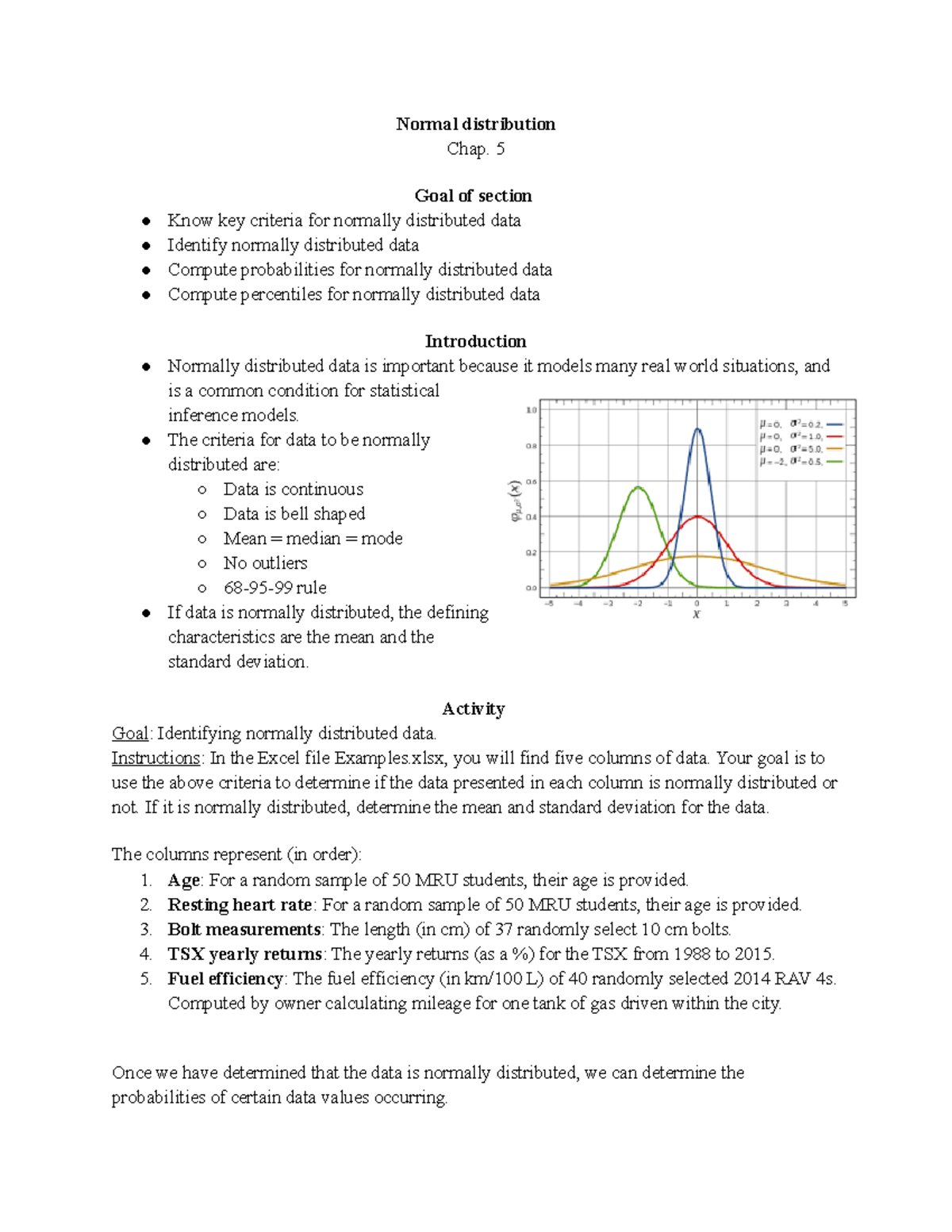 Normal distribution notes - Normal distribution Chap. 5 Goal of section ...