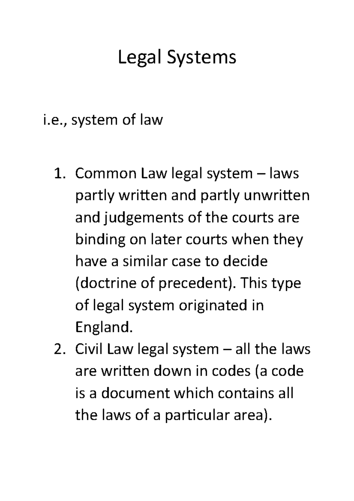 Lecture 1 - Legal Systems - Legal Systems i., system of law Common Law ...