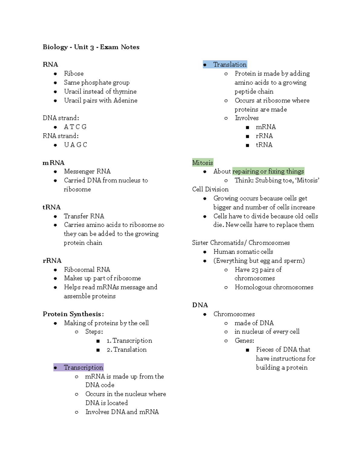 Unit 3 - Biology - Unit 3 - Exam Notes RNA Ribose Same phosphate group ...