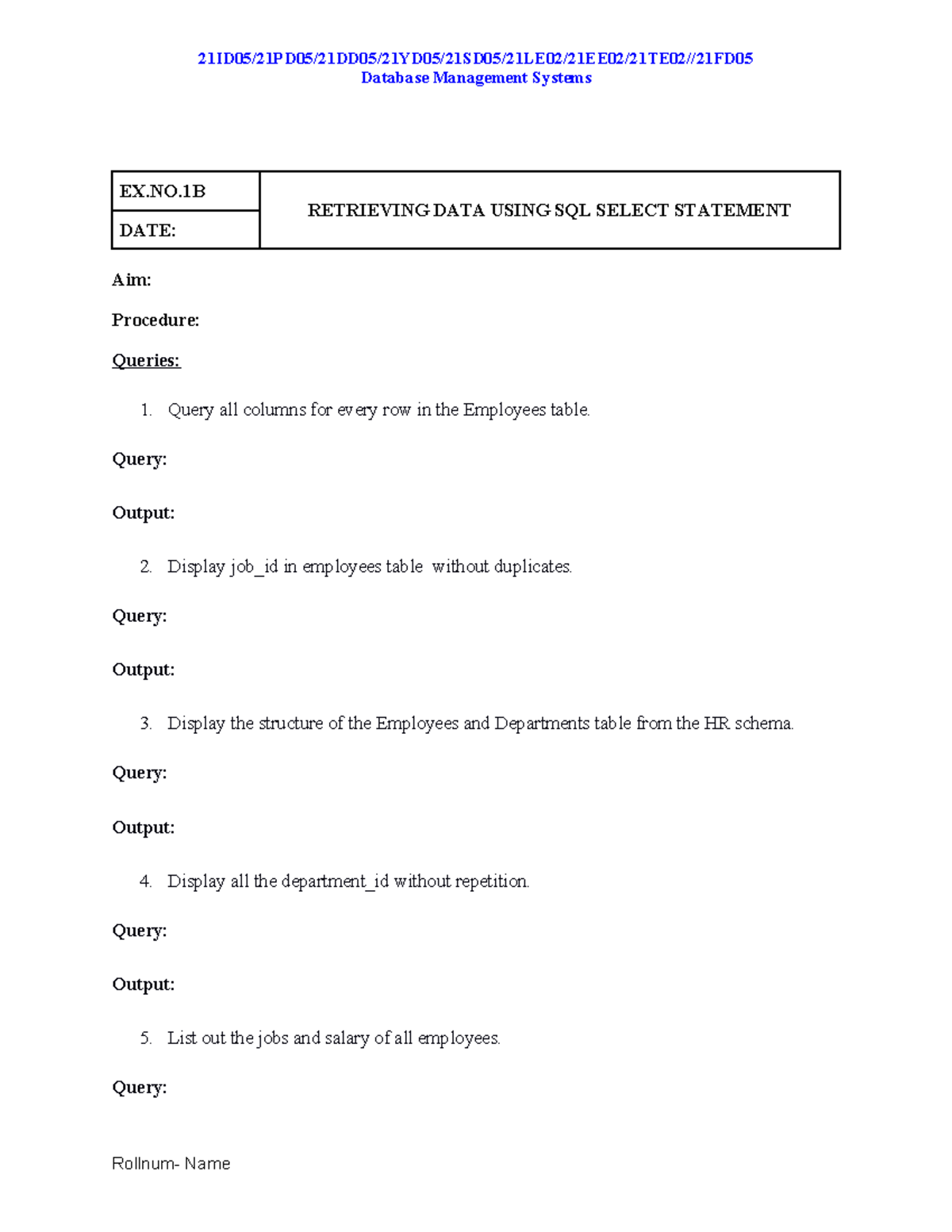 Ex Hbjiljljl7 Database Management Systems Exno Retrieving Data Using Sql Select Statement