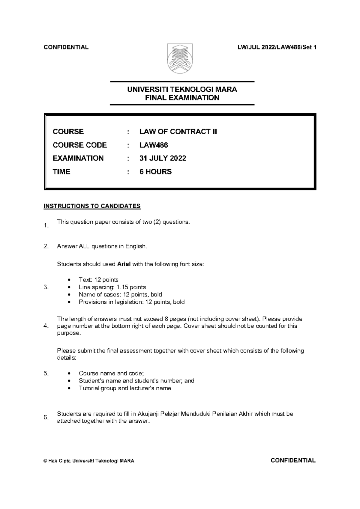LAW486 Final Assessment Jul 2022 - CONFIDENTIAL 1 UNIVERSITI TEKNOLOGI MARA FINAL EXAMINATION ...
