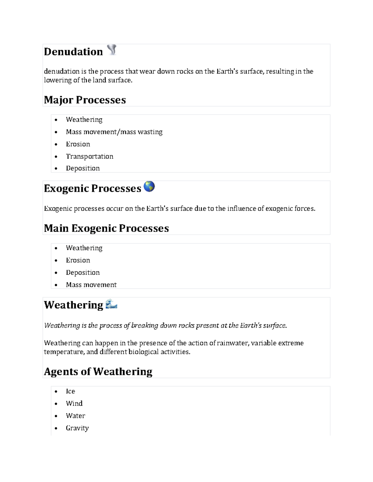 Denudation - Major Processes Weathering Mass movement/mass wasting ...