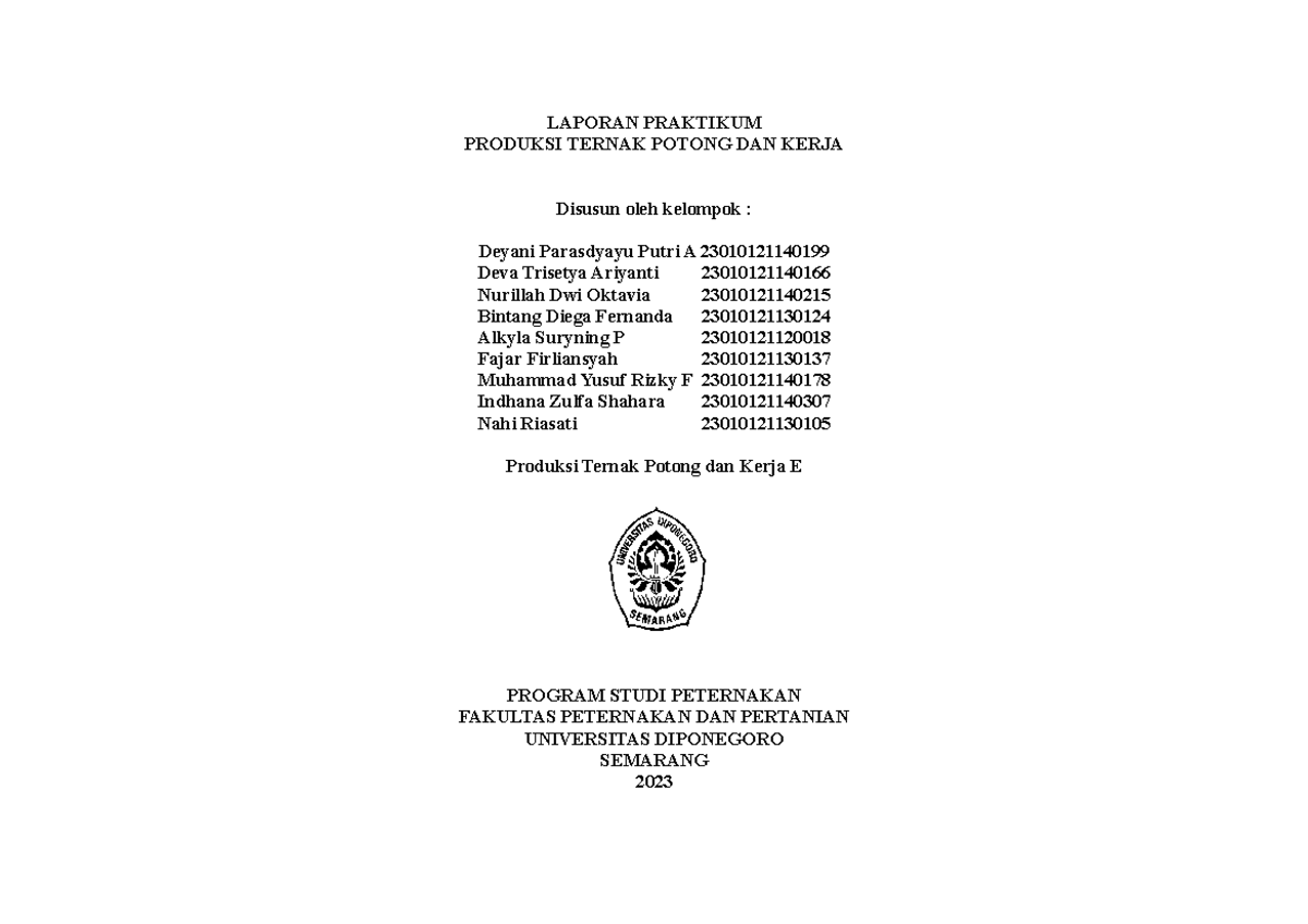 Draft 1 Laporan PTPK 4 E 2023 - LAPORAN PRAKTIKUM PRODUKSI TERNAK ...