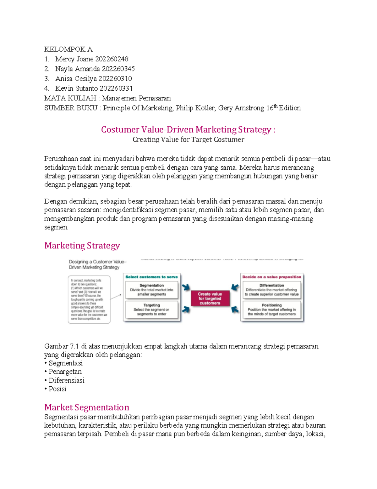 Costumer Value-Driven Marketing Strategy : Creating Value for Target Costumer - KELOMPOK A Mercy ...