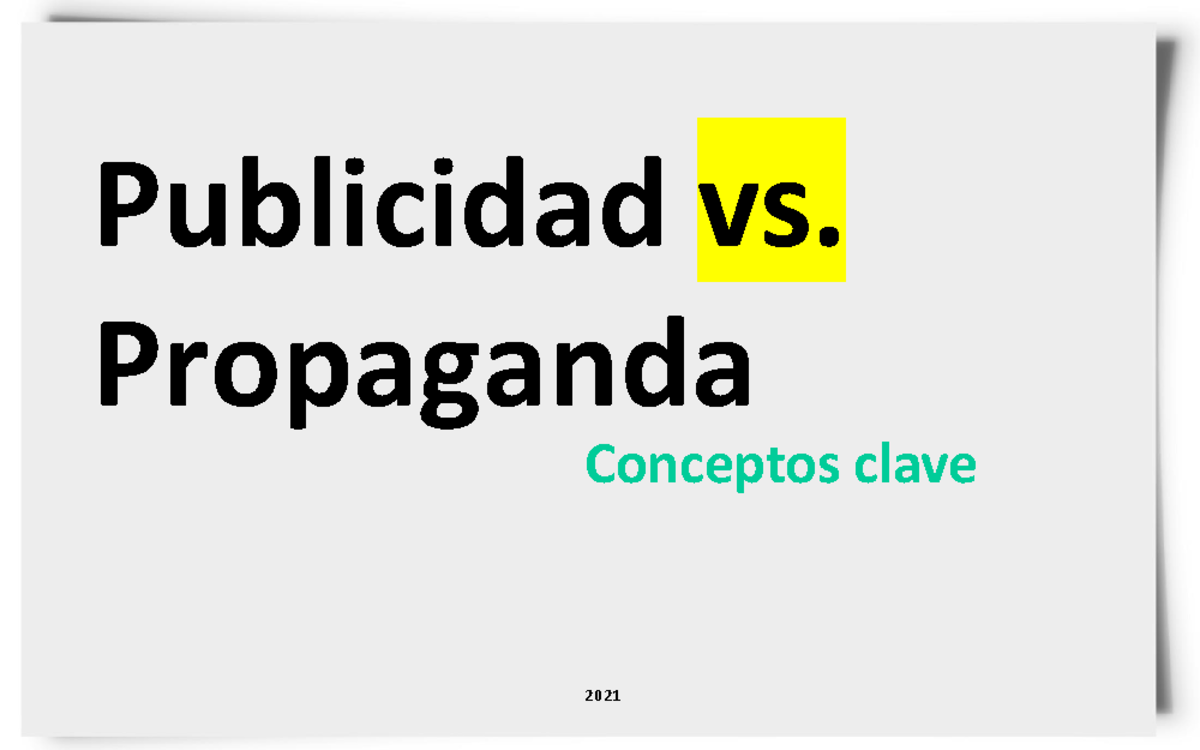 Clase 1 Publicidad vs Propaganda Publicidad 2021 - 2021 Publicidad vs ...