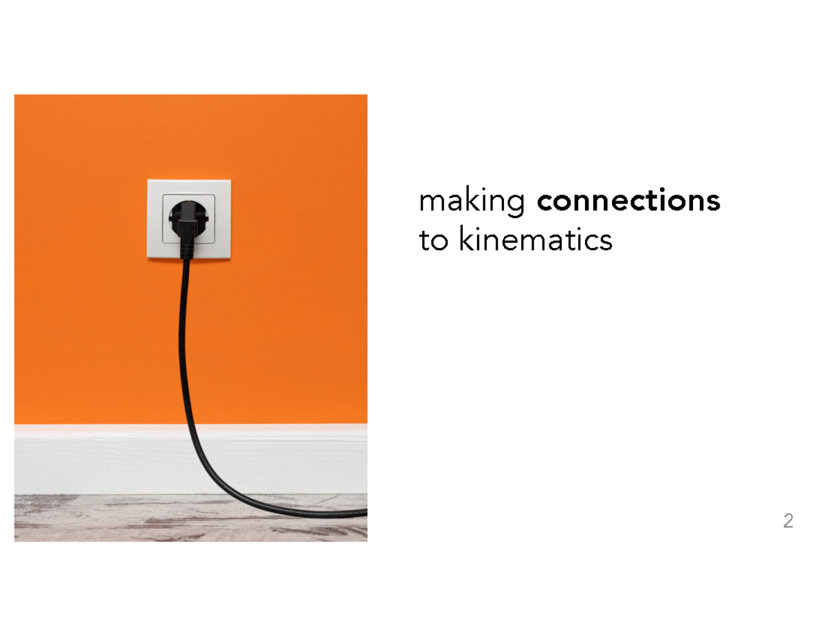 4A—Introduction to Kinetics FULL - making connections to kinematics ...