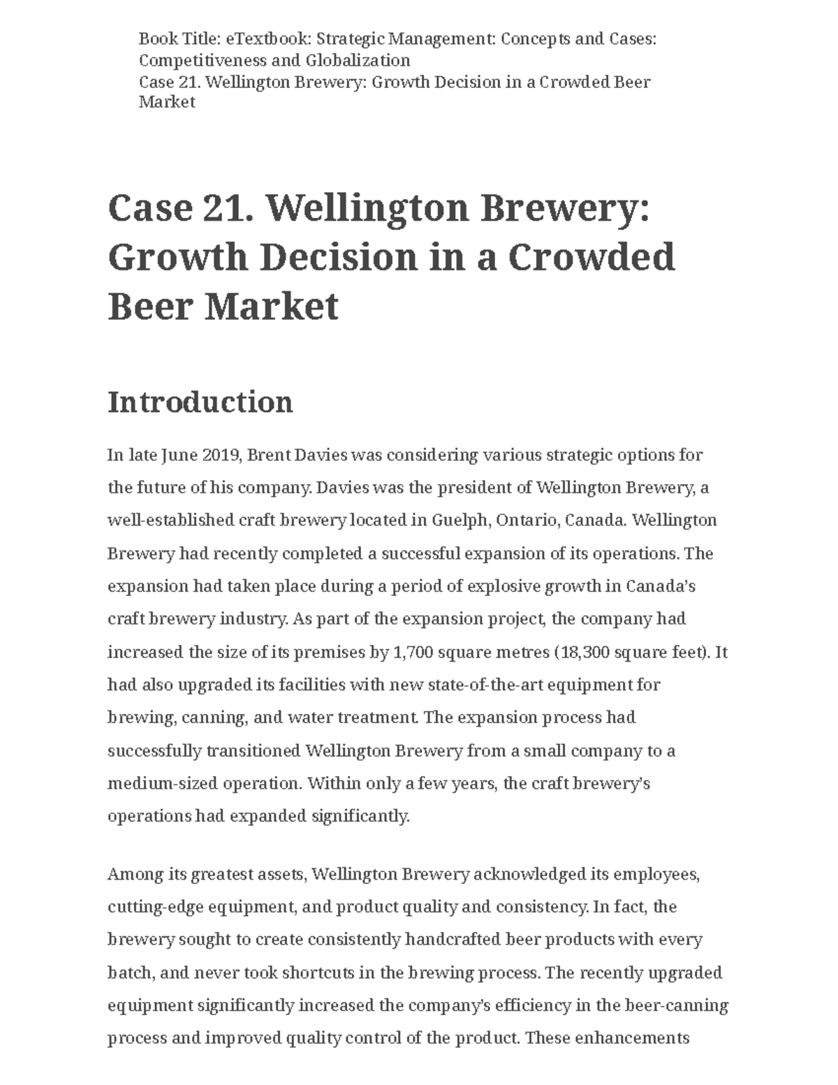 Wellington Case Study - Case 21. Wellington Brewery: Growth Decision in a Crowded Beer Market ...