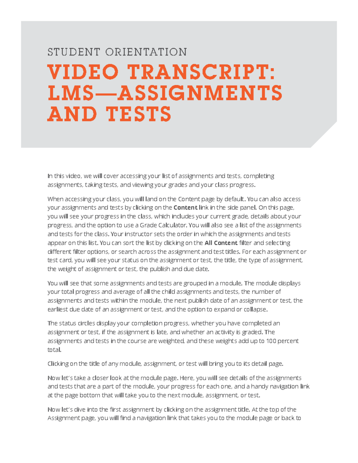 LMSAssignments And Tests Transcript - STUDENT OR IENTATION VIDEO ...