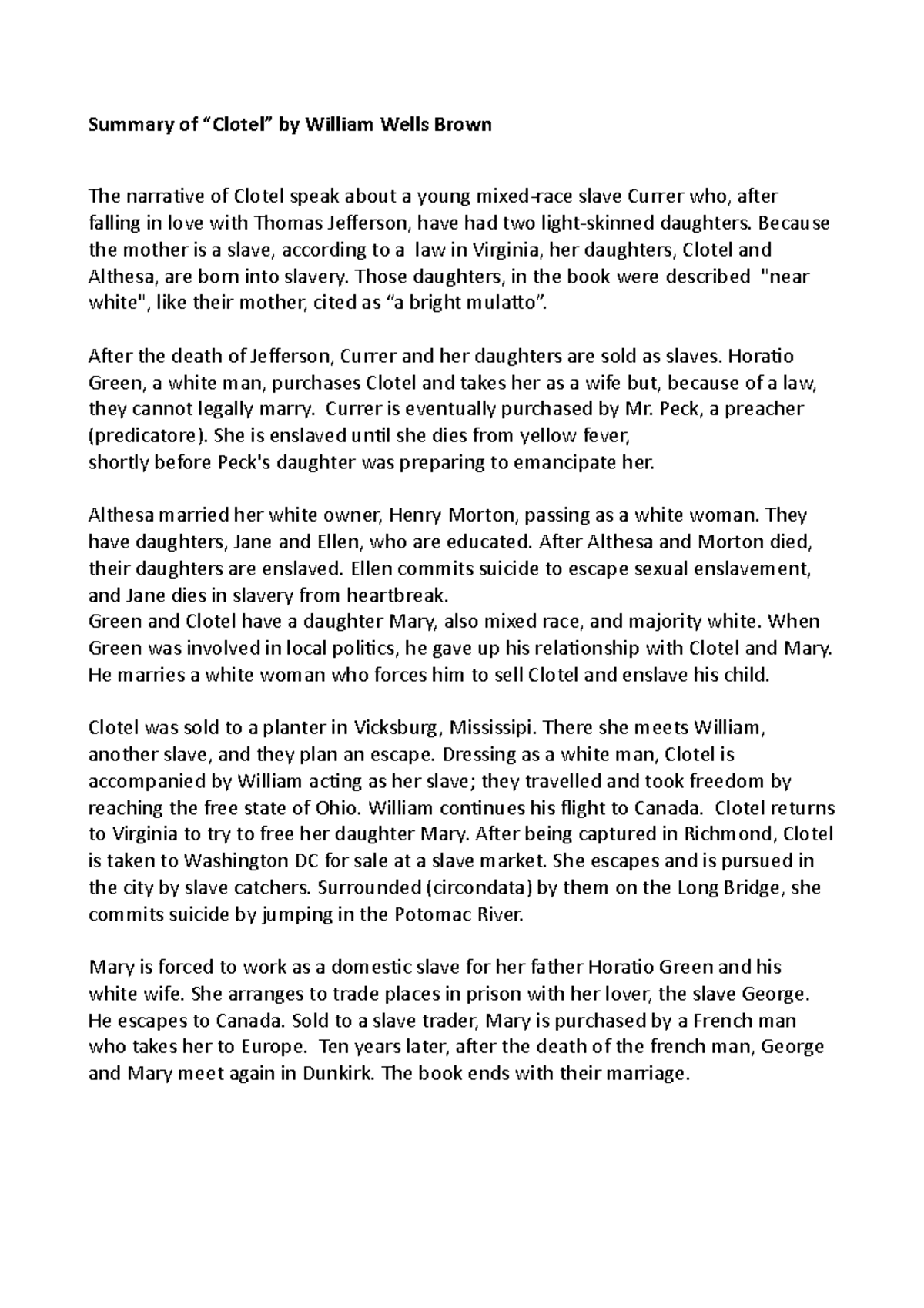 inglese "Clotel" - Summary of “Clotel” by William Wells Brown The ...