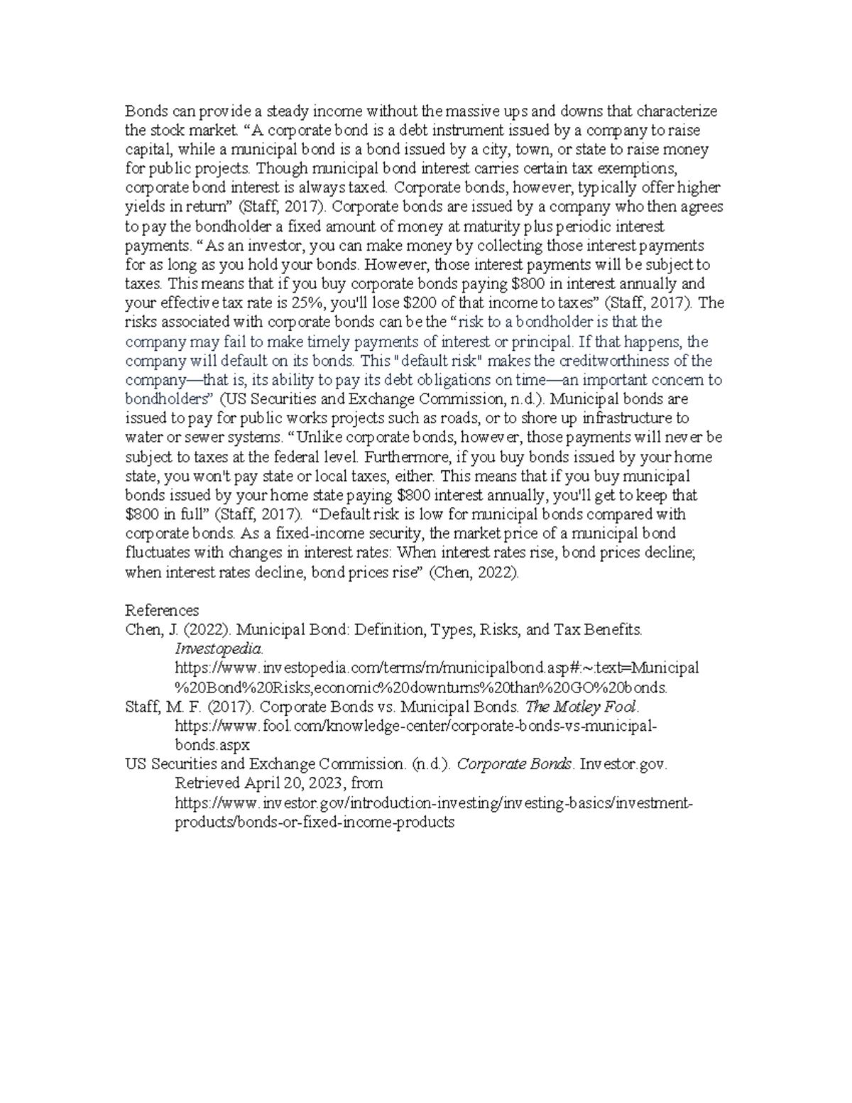 Module 8 Discussion - Bonds can provide a steady income without the massive ups and downs that ...