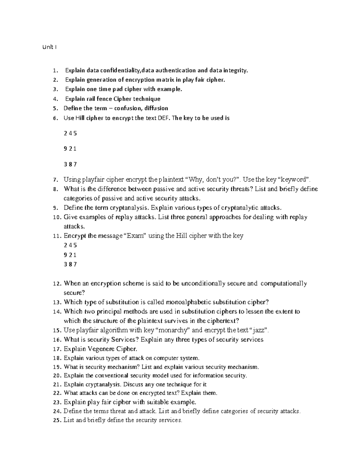 Unit Wise Question Bank - Unit I 1. Explain data confidentiality,data authentication and data ...