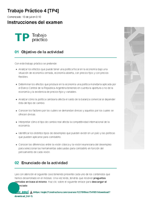 Examen Trabajo Práctico 4 [TP4] economia - Trabajo Práctico 4 [TP4] Comenzado: 5 de mayo en 18 ...